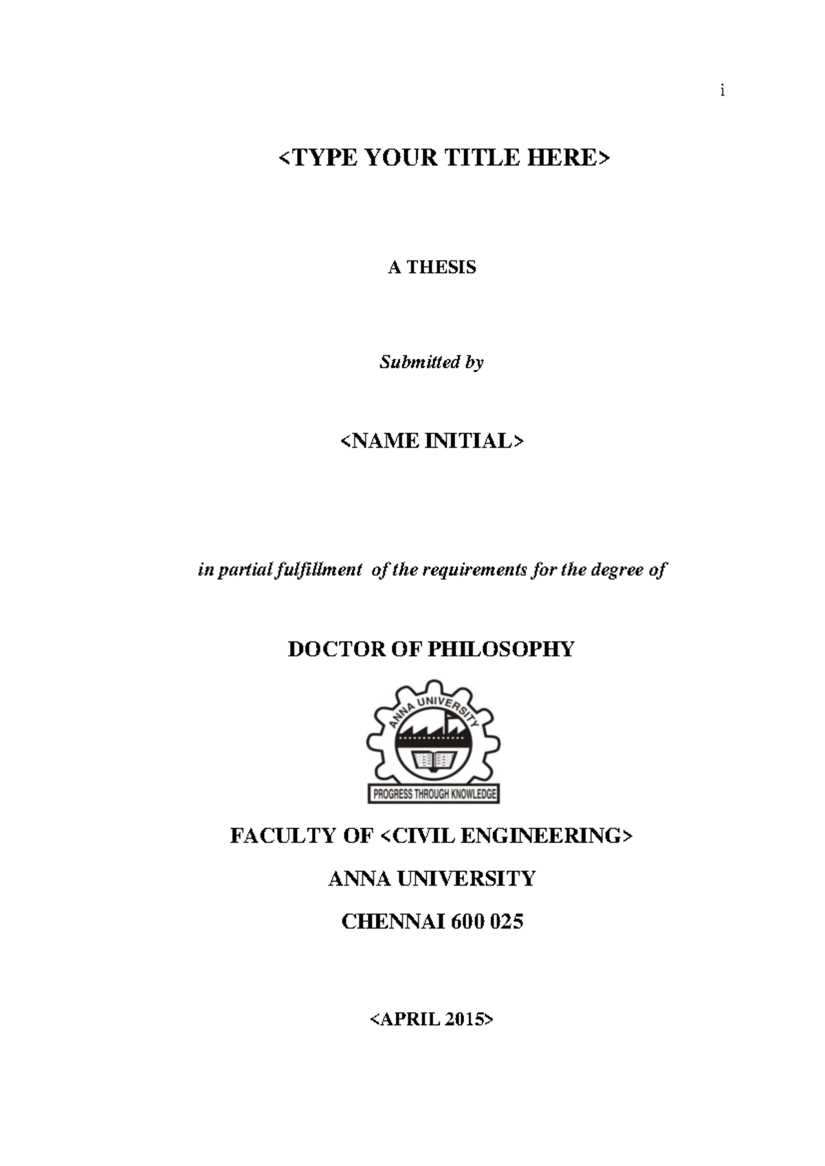Anna University Thesis Template - i A THESIS Submitted by