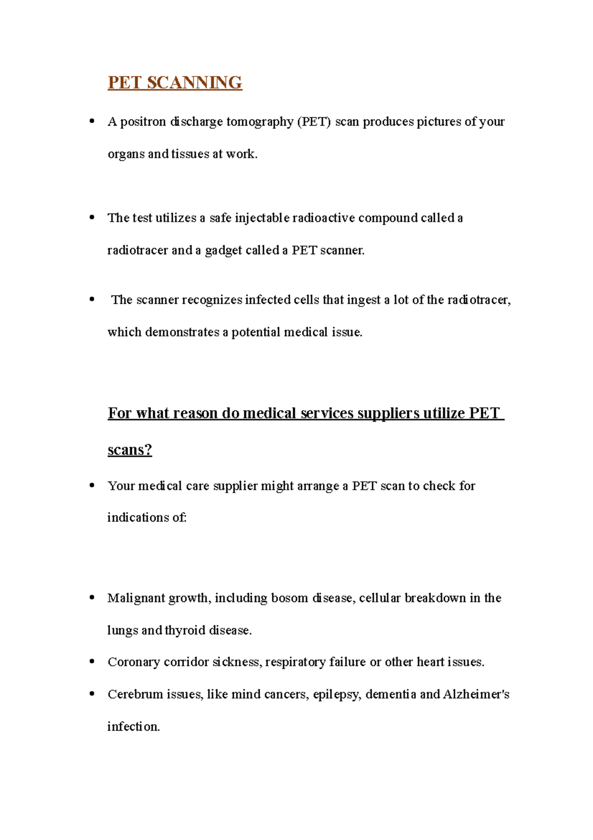 PET Scanning - USEFUL LECTURE NOTES - PET SCANNING A positron discharge ...