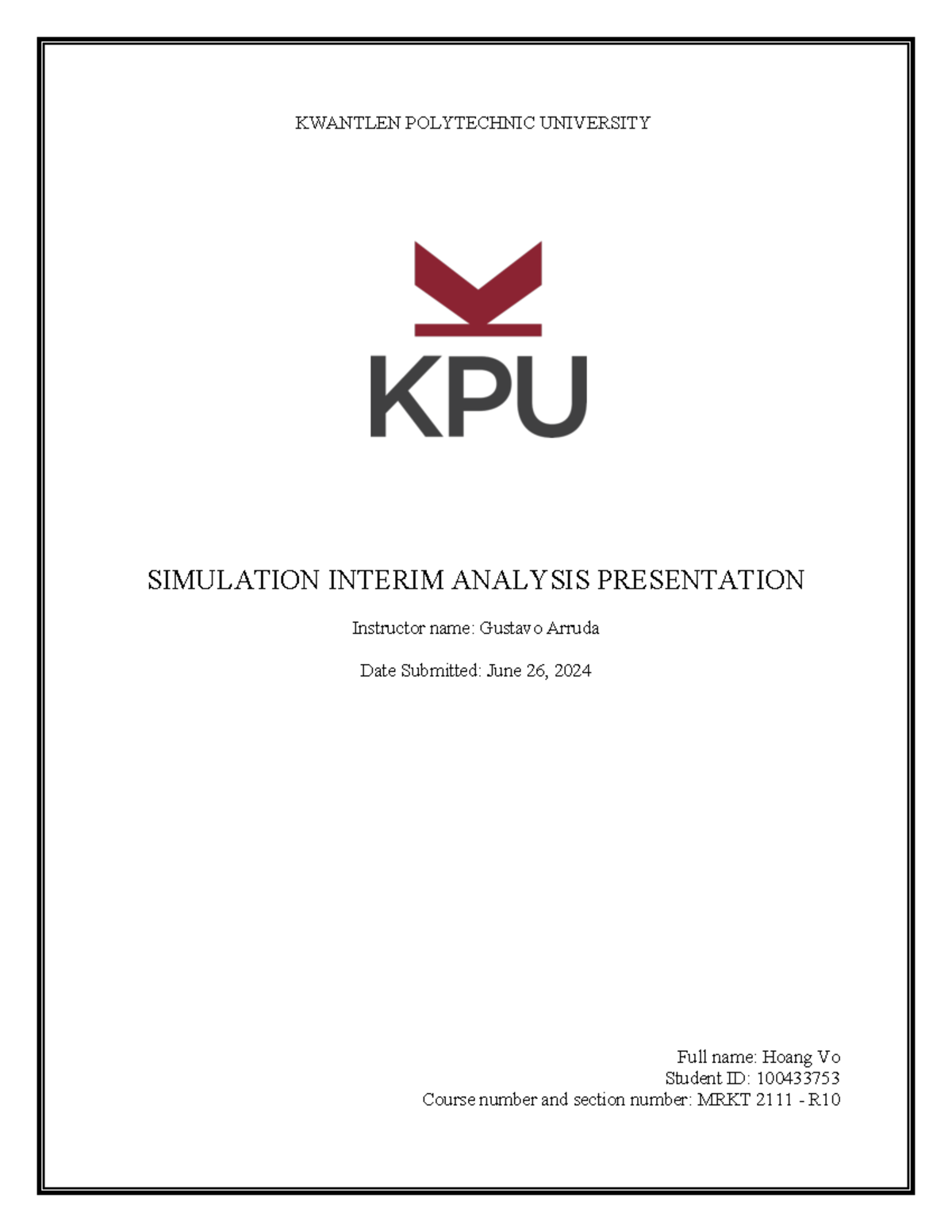 Simulation Interim Analysis Presentation - KWANTLEN POLYTECHNIC ...