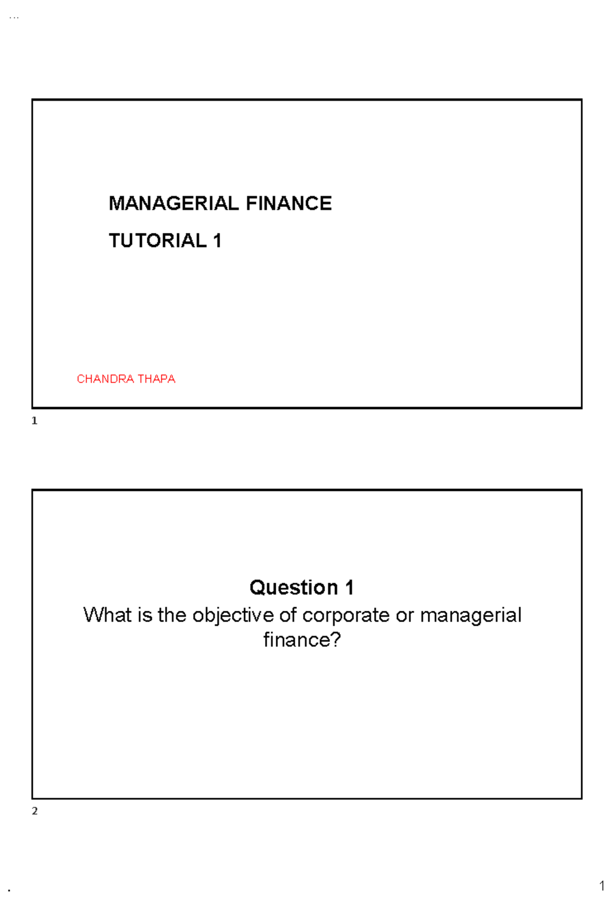 Workshop 1 solutions Time value of money - CHANDRA THAPA MANAGERIAL ...