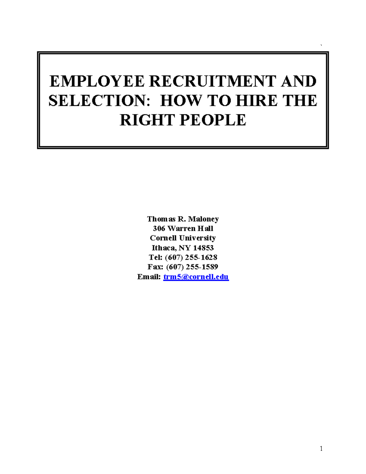 Employee recruit - ` EMPLOYEE RECRUITMENT AND SELECTION: HOW TO HIRE ...