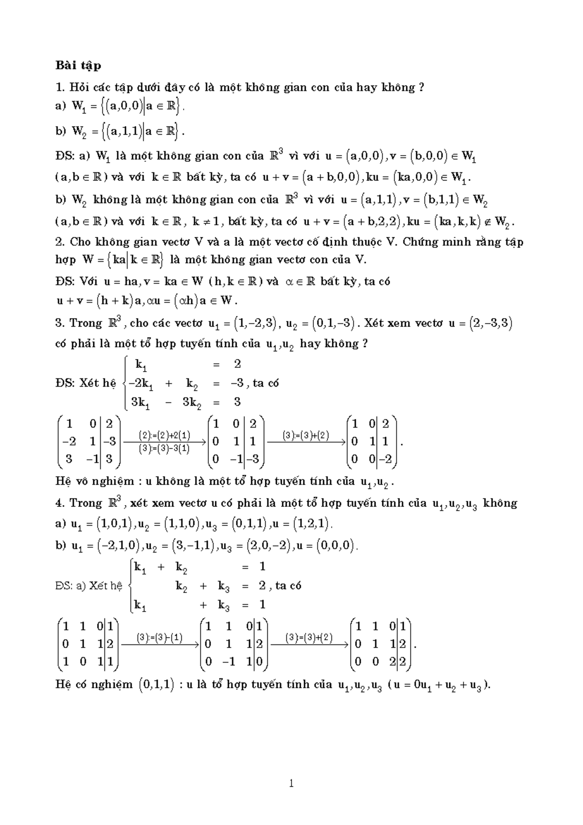 Chuong 3 Khong GIAN Vecto (LOI GIAI) - Baøi taäp Hoûi caùc taäp döôùi ñaây coù laø moät khoâng ...