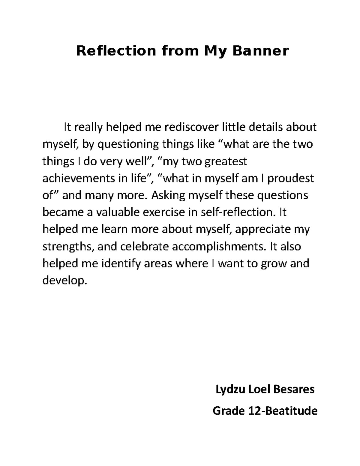 Reflection from My Banner - Asking myself these questions became a ...