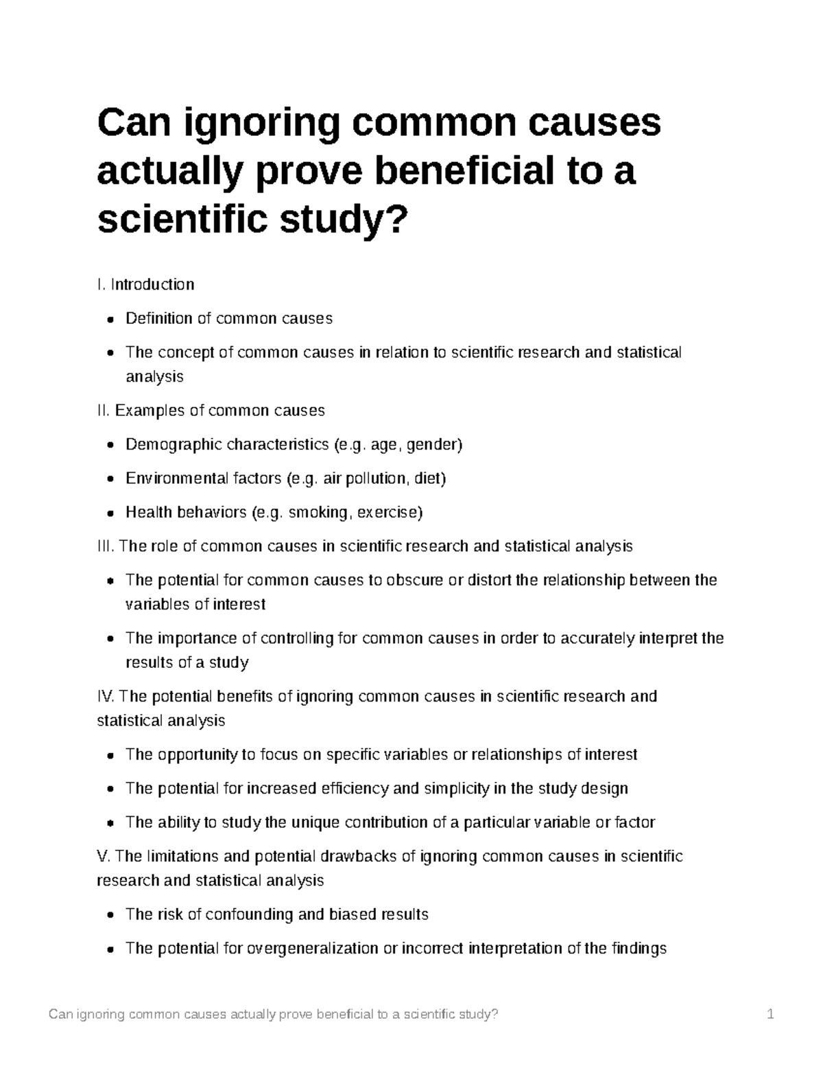 Can ignoring common causes actually prove beneficial to a scientific ...