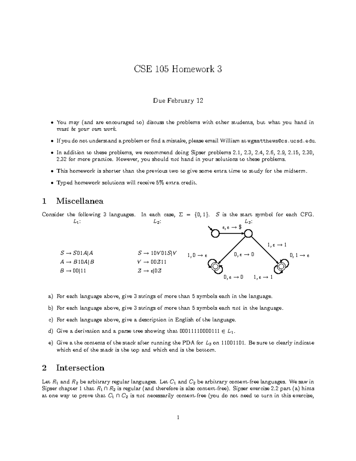 Hw3 - ..... - CSE 105 Homework 3 Due February 12 You may (and are encouraged to) discuss the ...