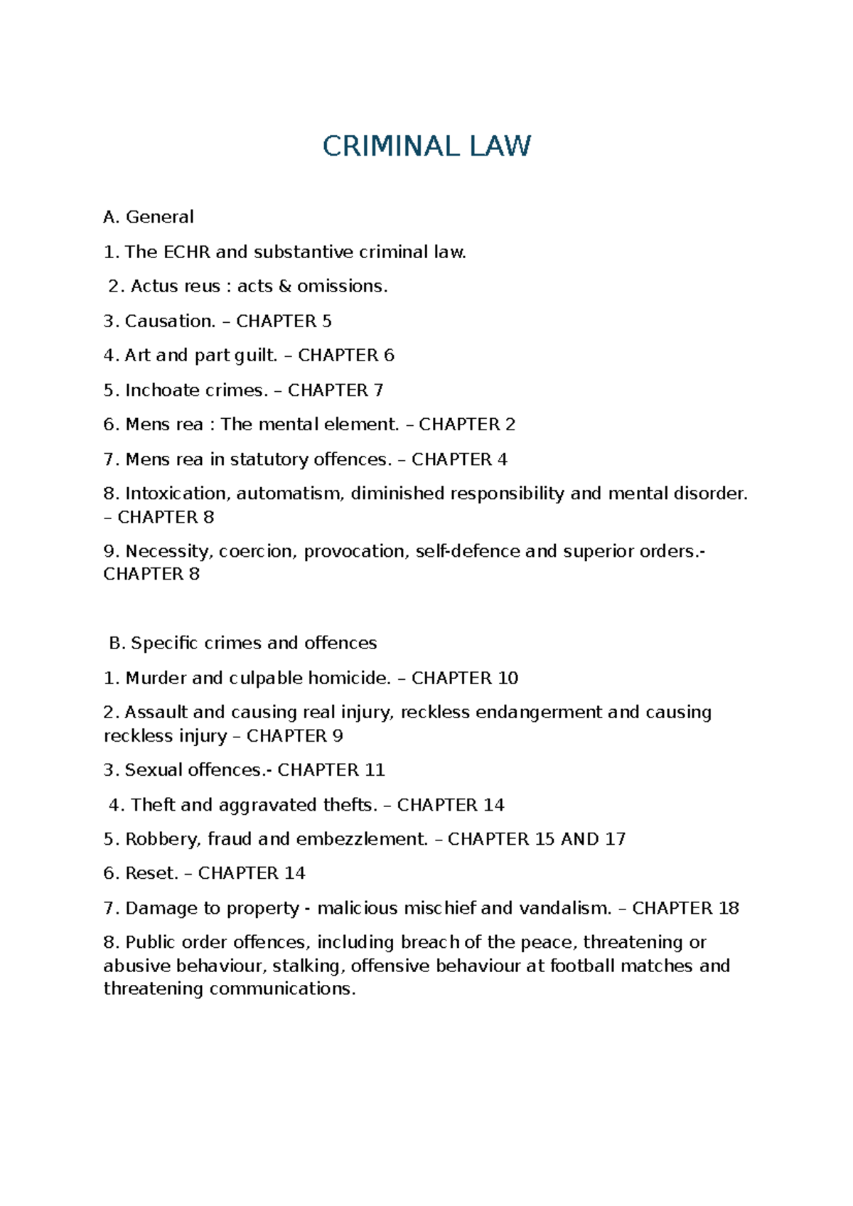 Criminal LAW - notes taken from book - CRIMINAL LAW A. General The ECHR ...
