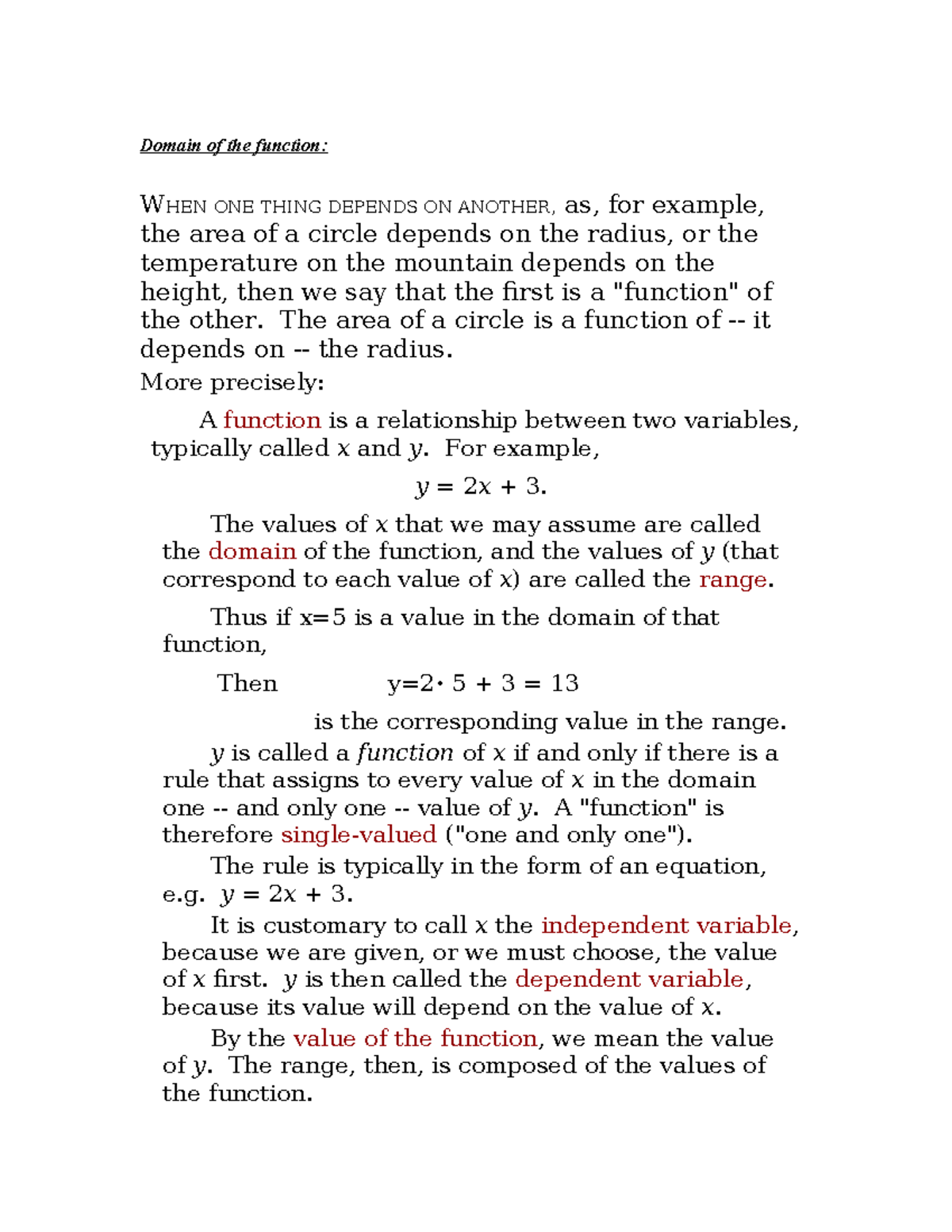 Domain of the function - Domain of the function: WHEN ONE THING DEPENDS ...