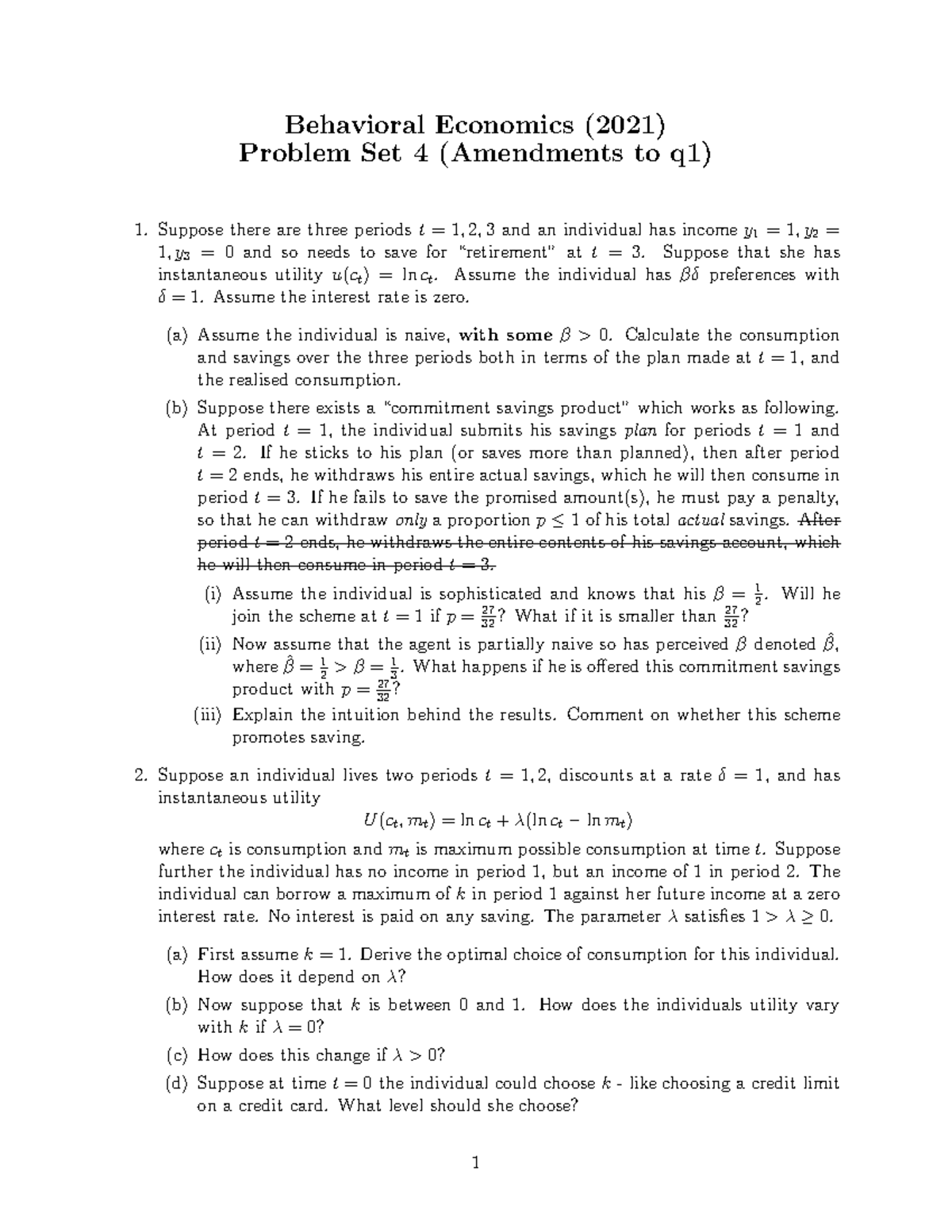 Tutorial 4 - Behavioral Economics (2021) Problem Set 4 (Amendments to ...