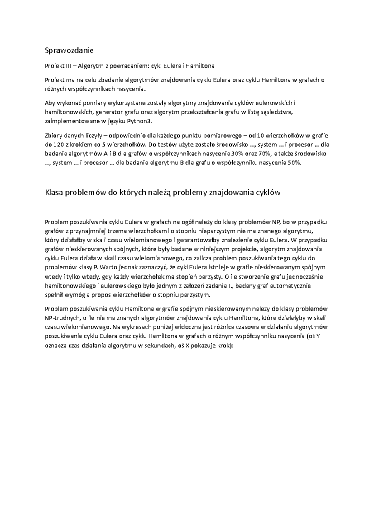 Algorytm z powracaniem: cykl Eulera i Hamiltona - Aby wykonać pomiary ...