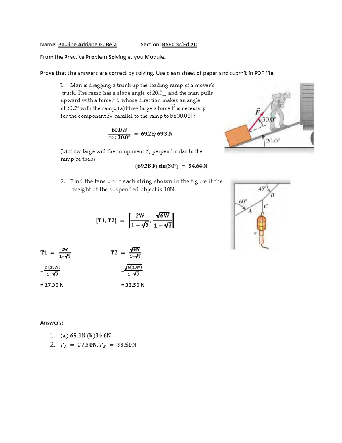Practice Solving - None - Name: Pauline Adriane G. Beja Section: BSEd ...