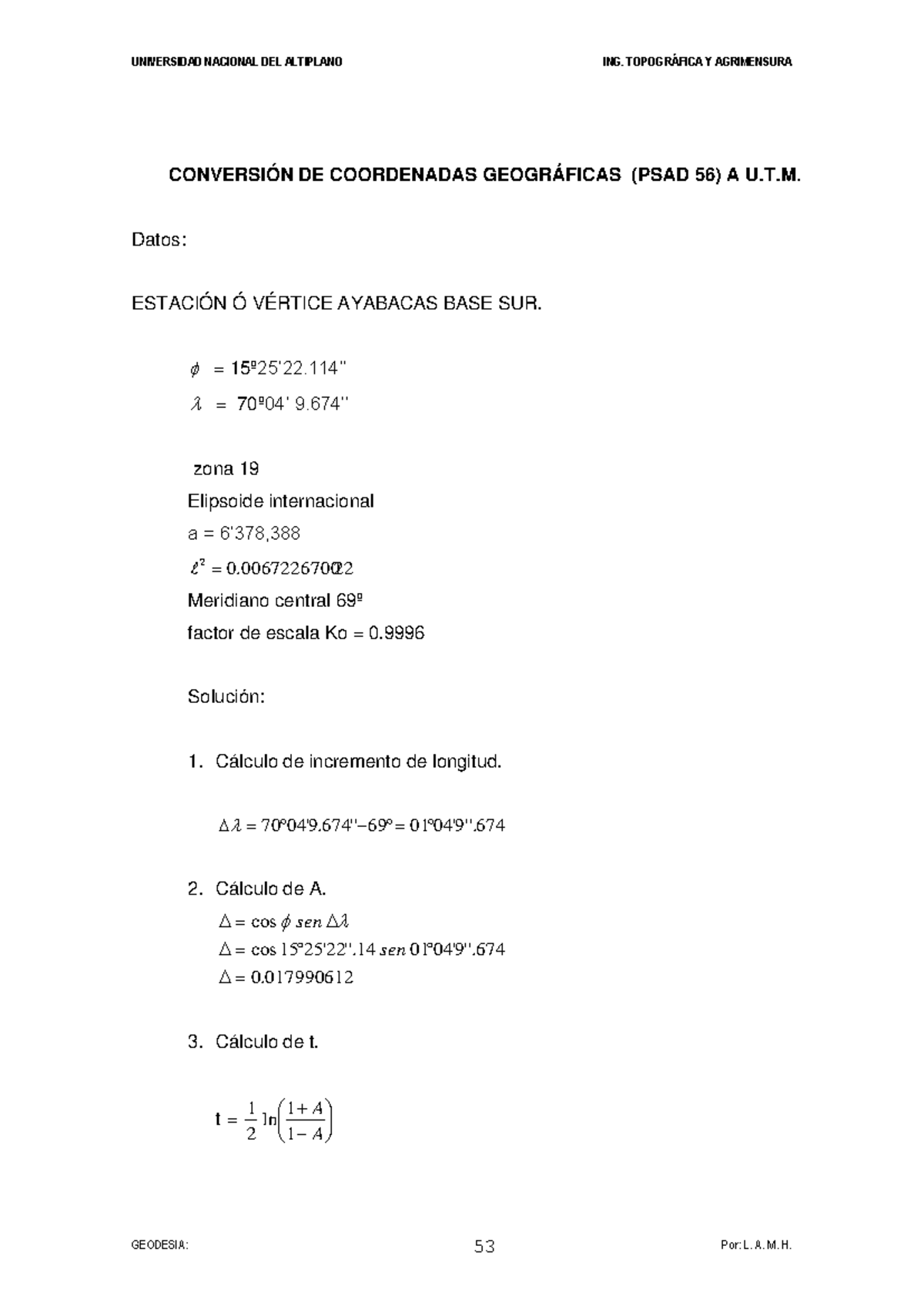 Geodesia II - informacion - CONVERSIÓN DE COORDENADAS GEOGRÁFICAS (PSAD ...