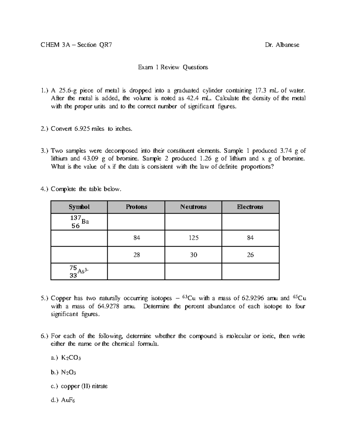 Exam1 Review Questions - CHEM 3A – Section QR7 Dr. Albanese Exam 1 ...
