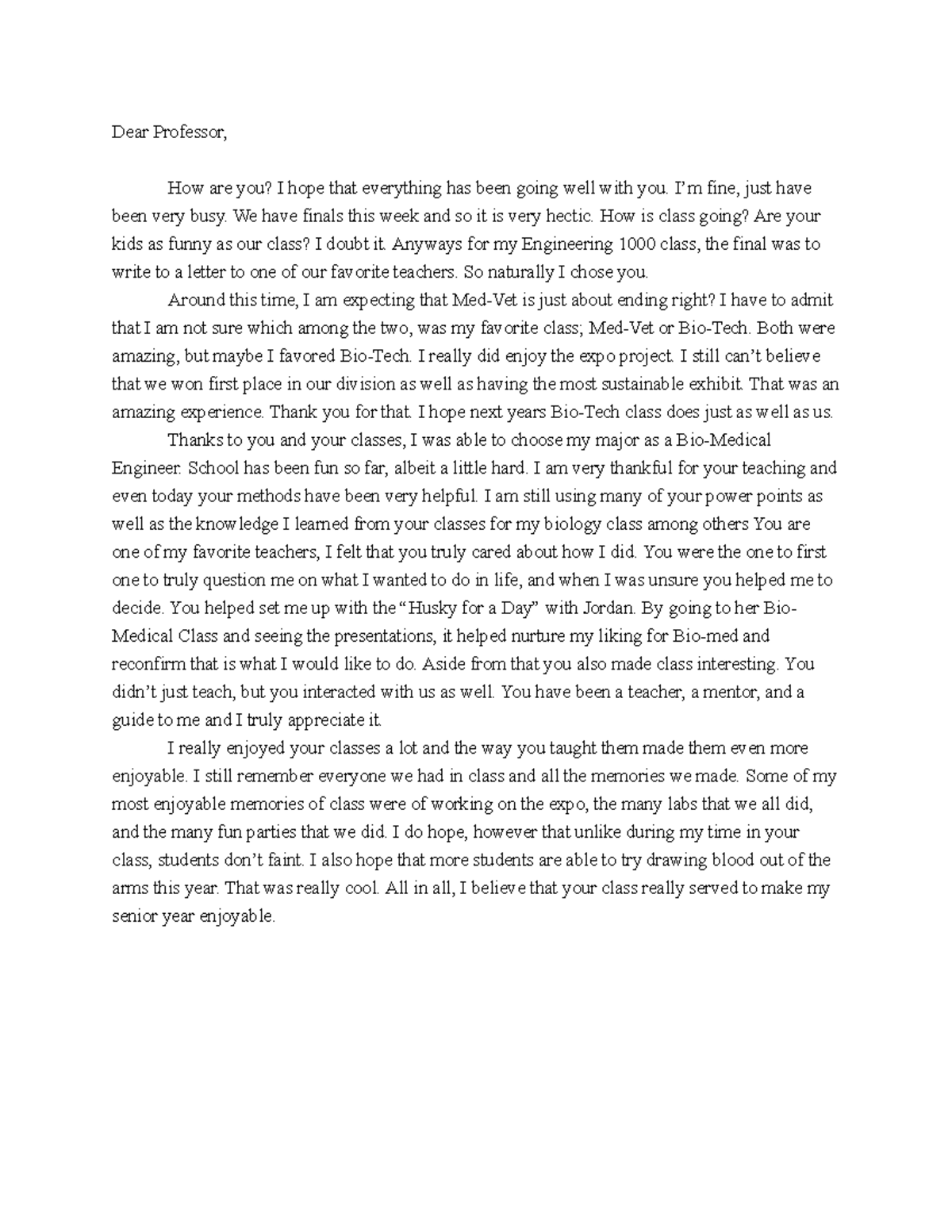 Dear. old professor - Grade: 100 - Dear Professor, How are you? I hope ...