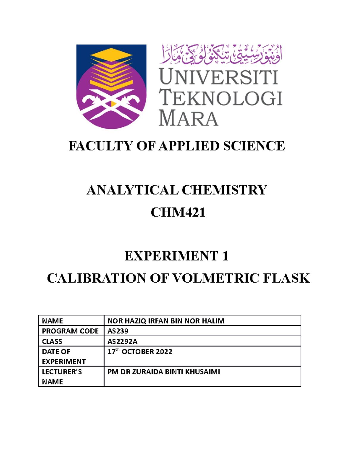 CHM421 - Experiment 1 (Calibration of Volmetric Flask) - FACULTY OF APPLIED SCIENCE ANALYTICAL ...