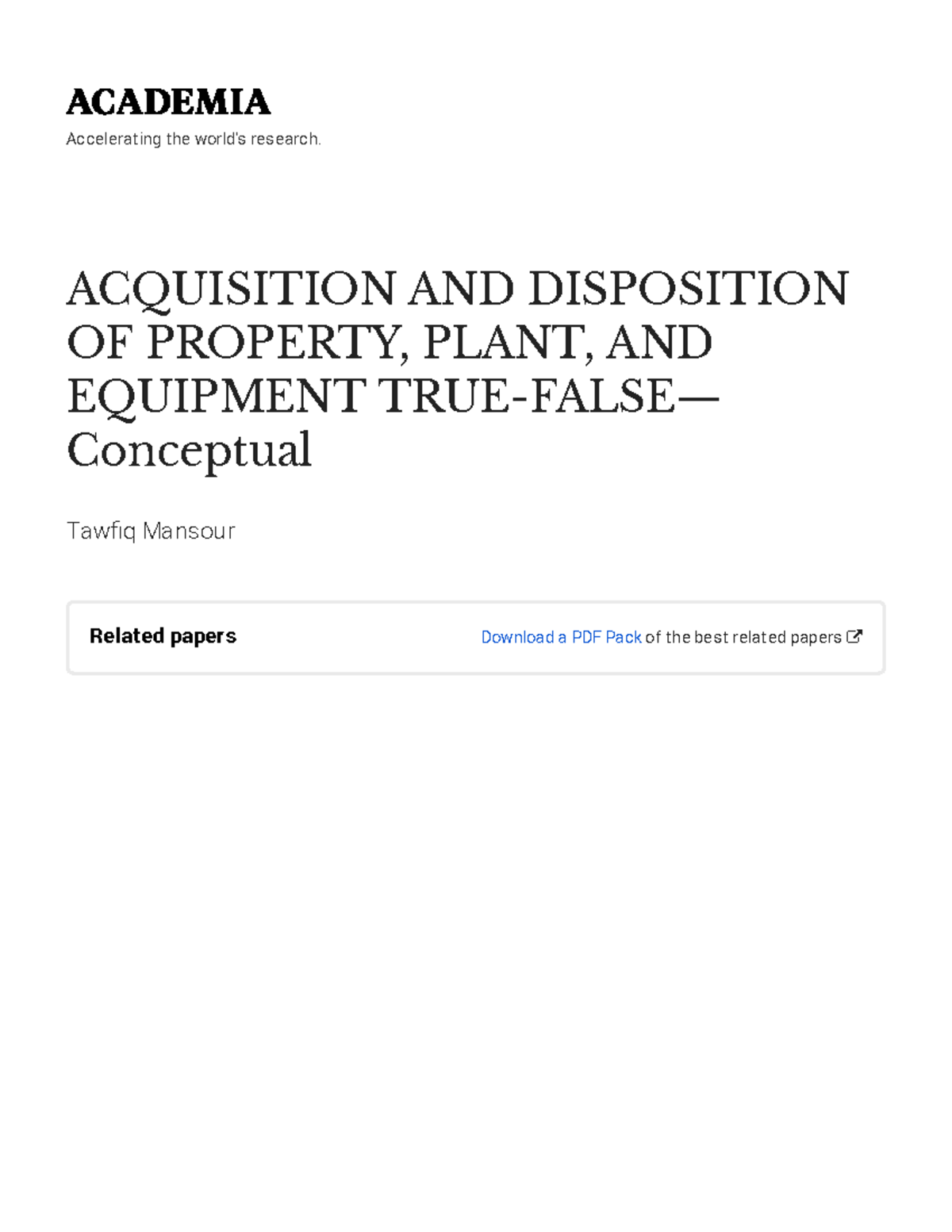 Acquisition and disposition of property plant and equipment true false ...