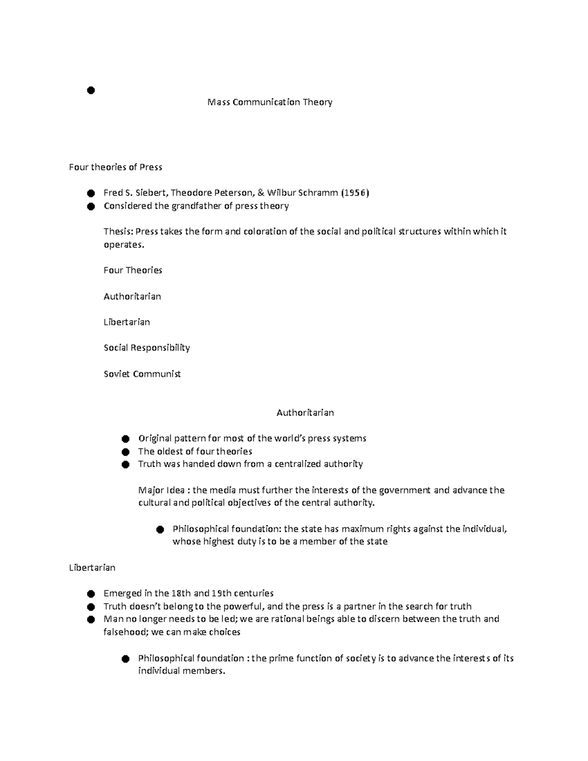 Mass Communication Theory 2 - Mass Communication Theory Four theories of Press Fred S. Siebert ...