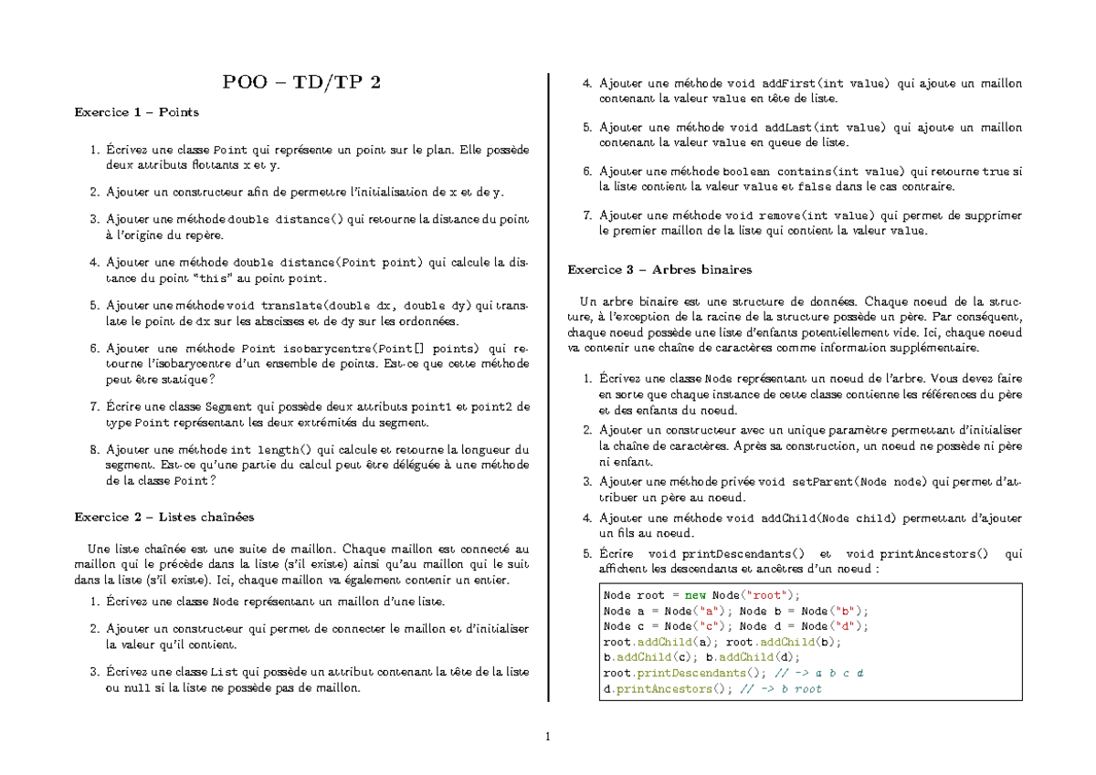 JAVA POO – Traveaux diriges 2 - POO – TD/TP 2 Exercice 1 – Points Écrivez une classe Point qui ...
