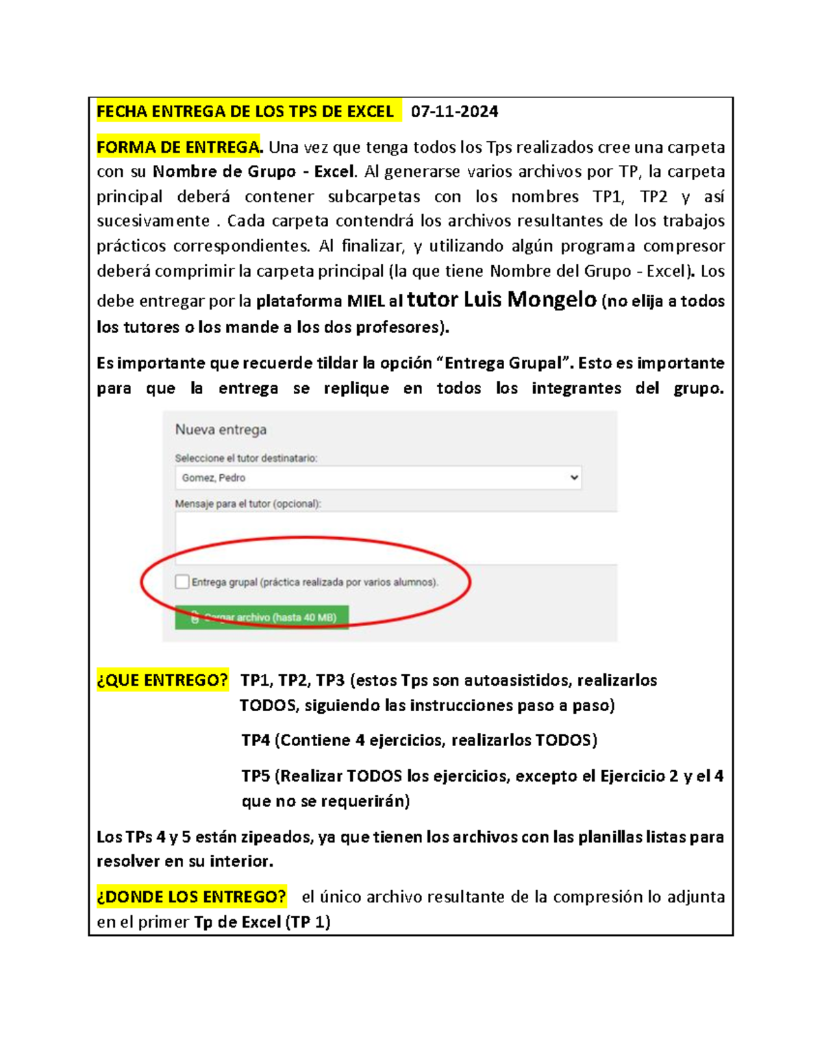 Consignas Entrega TP Excel Jueves Tarde - FECHA ENTREGA DE LOS TPS DE EXCEL 07 - 11 - 2024 FORMA ...