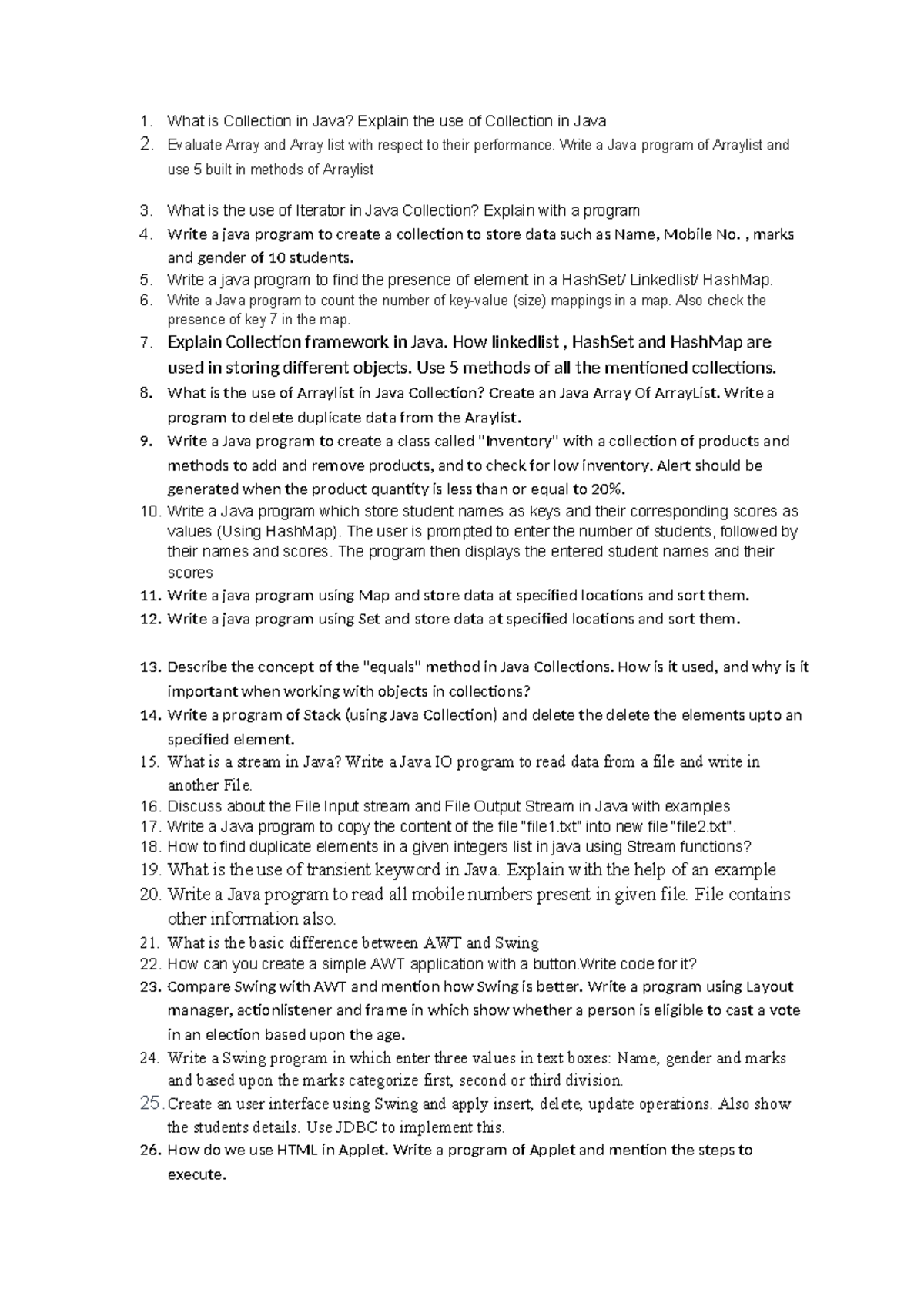 Practice questions Java and JS - 1. What is Collection in Java? Explain the use of Collection in ...