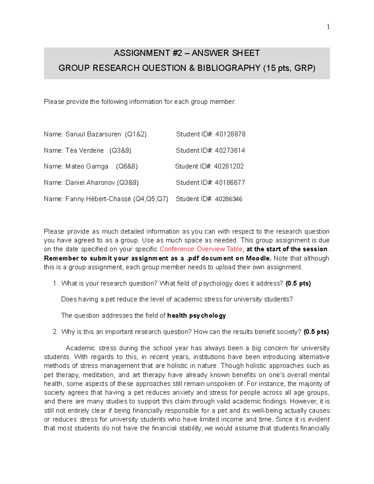 Psych 310 Assignment 2 - ASSIGNMENT #2 – ANSWER SHEET GROUP RESEARCH QUESTION & BIBLIOGRAPHY (15 ...