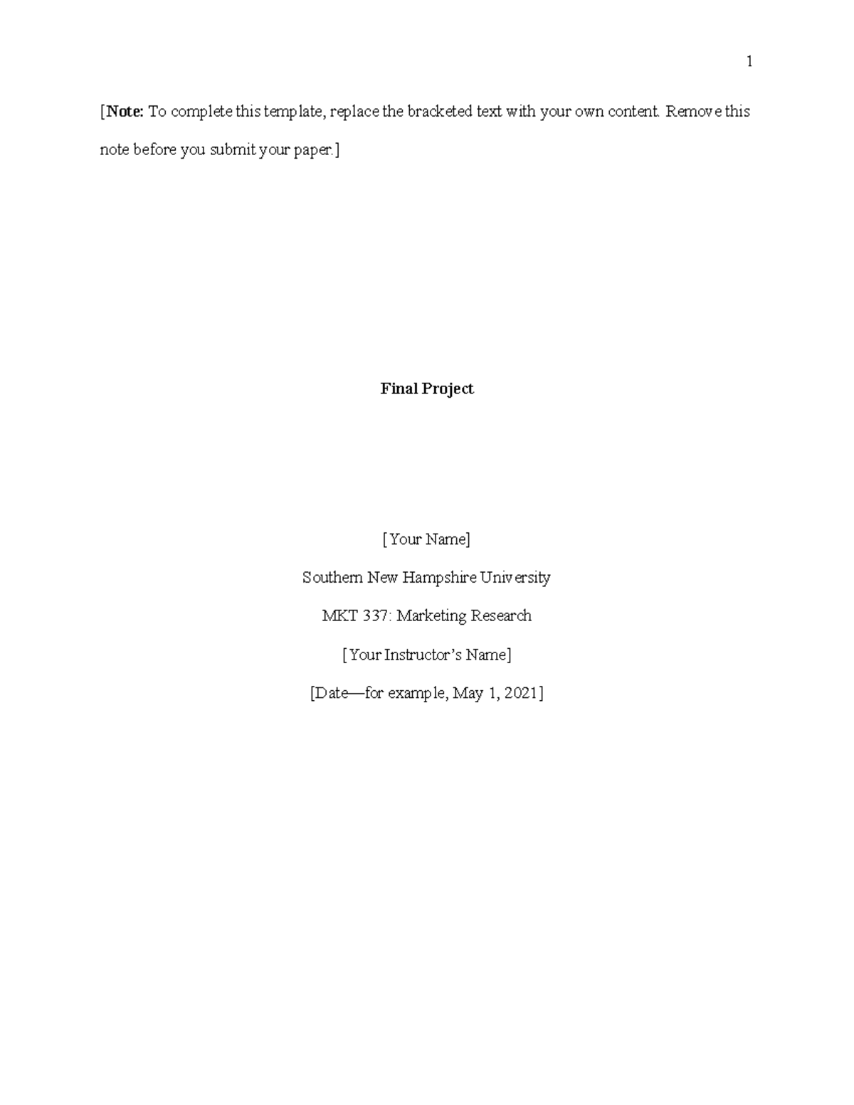 MKT 337 Module Seven Final Project Template - [Note: To complete this ...