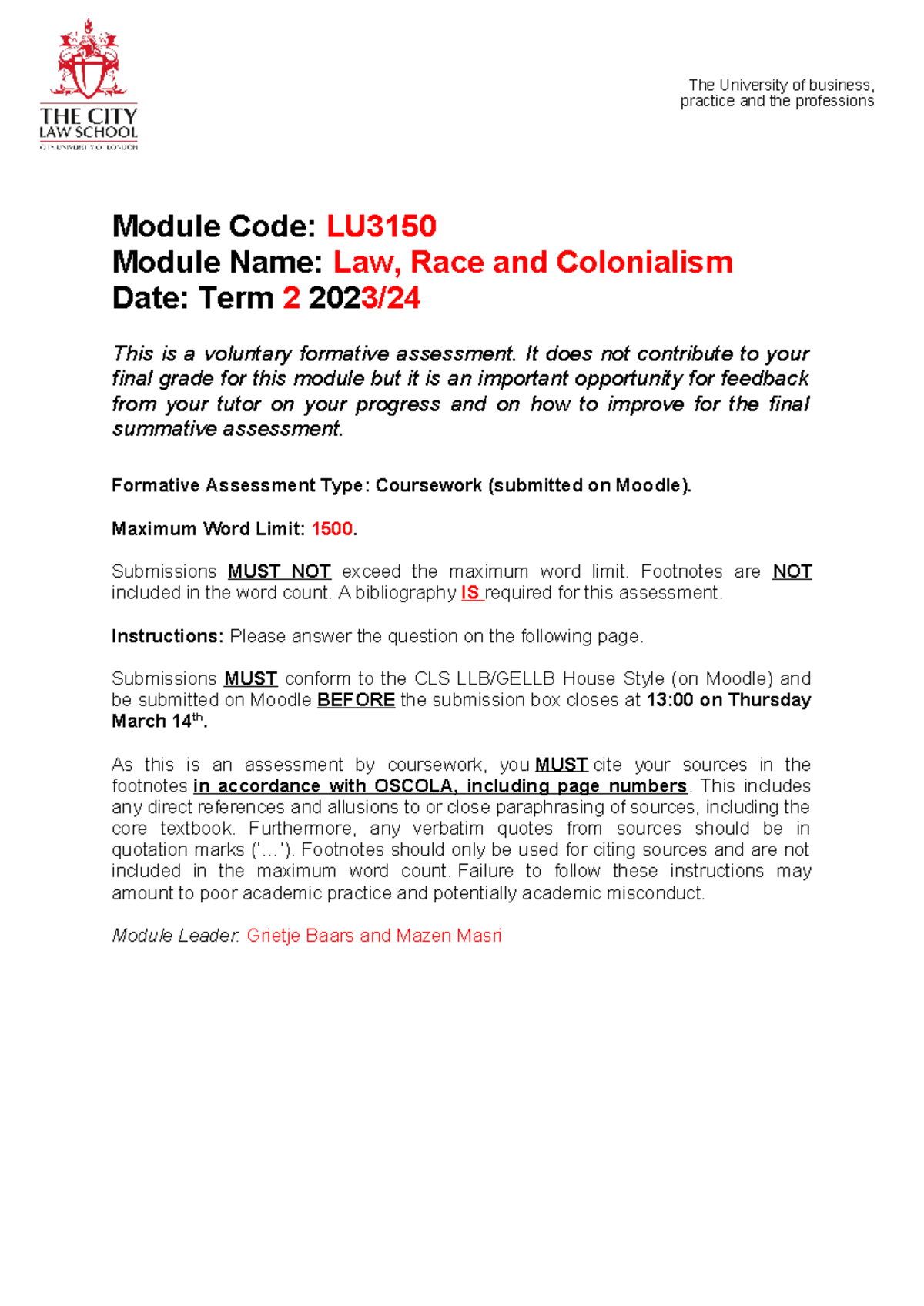 Formative Coursework LU3150 - Module Code: LU Module Name: Law, Race and Colonialism Date: Term ...