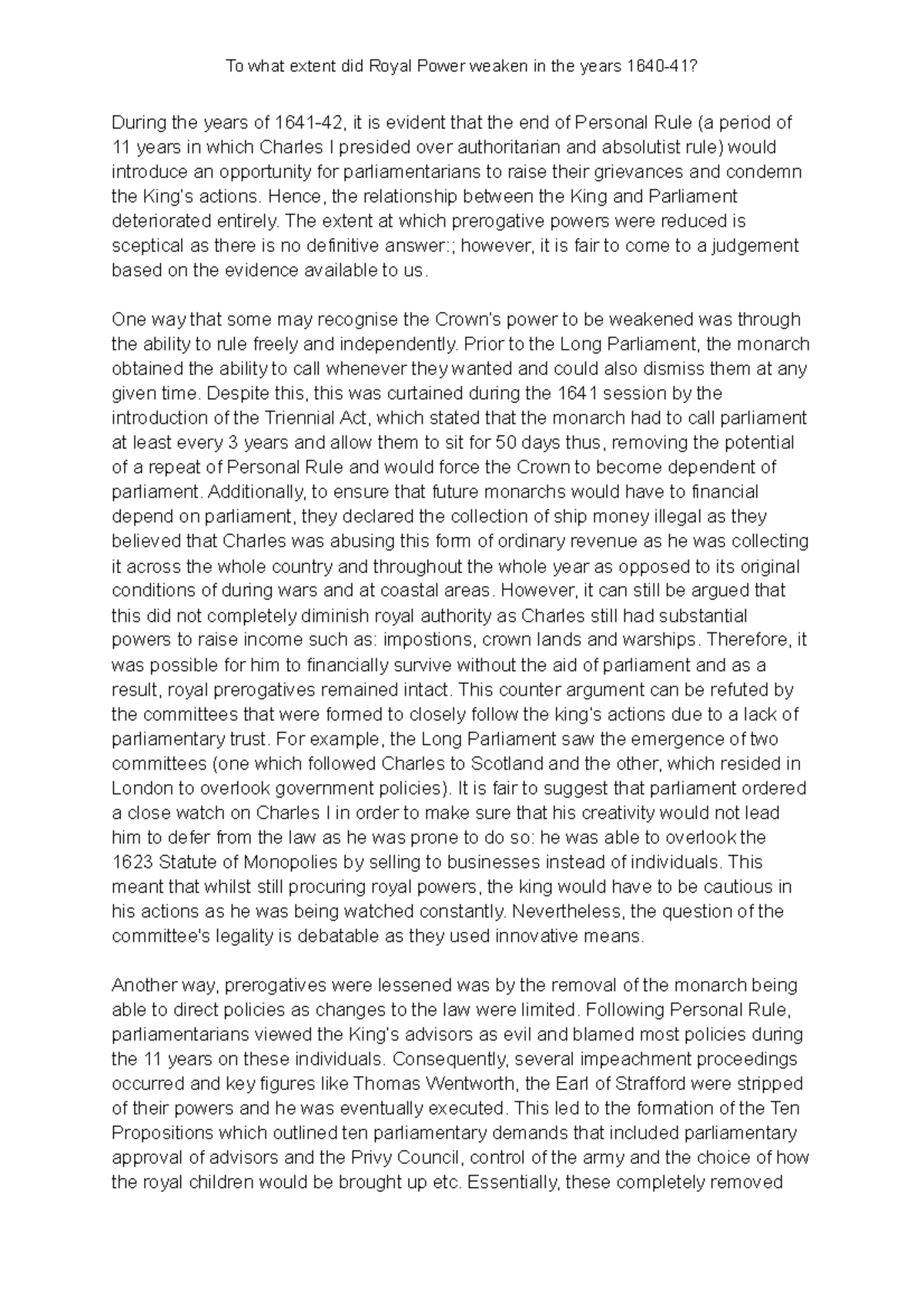 To what extent did Royal Power weaken in the years 1640-41 - Hence, the ...