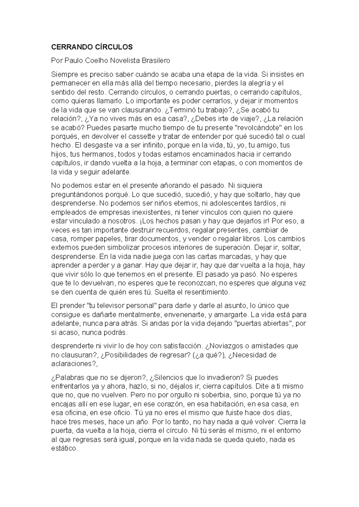· Cerrando Círculos - CERRANDO CÍRCULOS Por Paulo Coelho Novelista ...