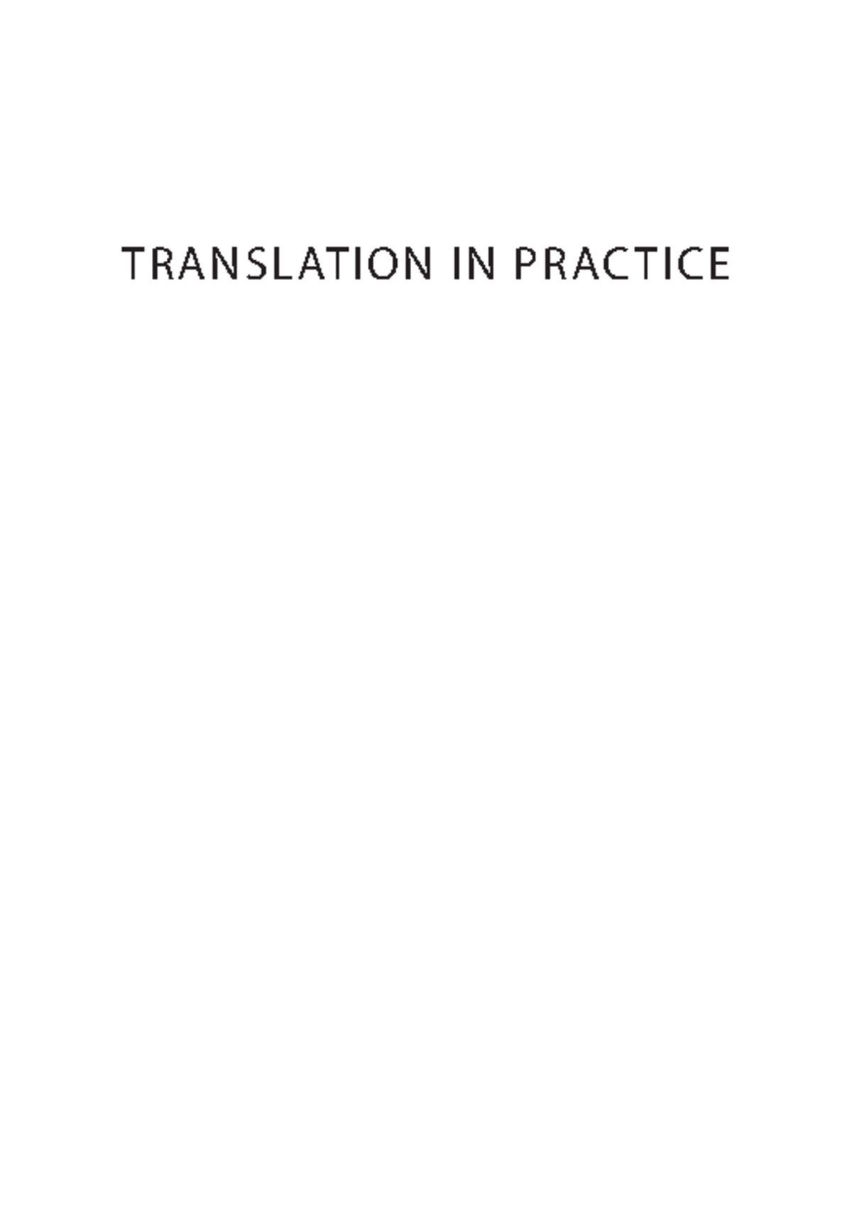 Practical Translation in Practice - TRANSLATION IN PRAC TICE Copyright ...