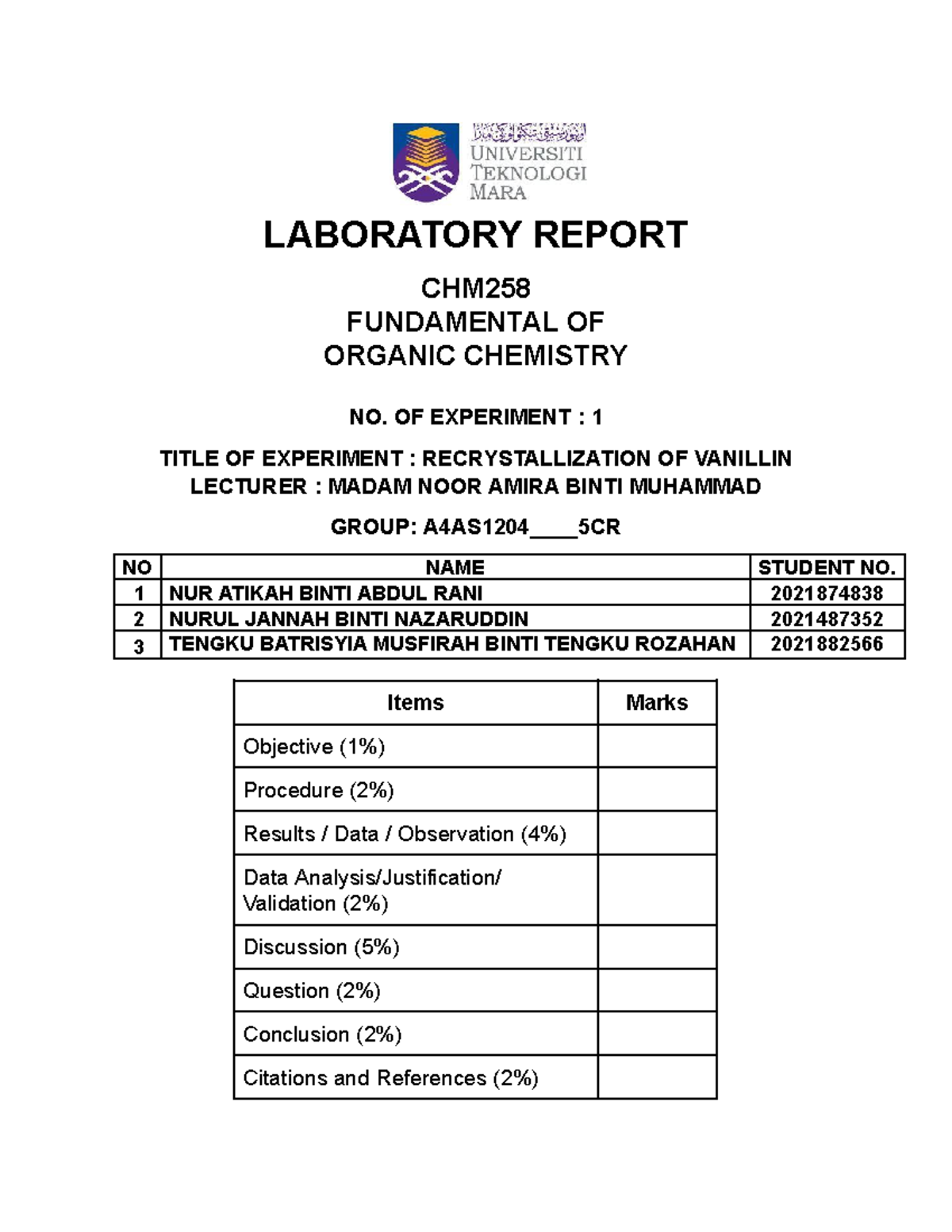 Experiment 1 CHM 258 ( Group 2) A4AS1204 5CR - LABORATORY REPORT CHM FUNDAMENTAL OF ORGANIC ...