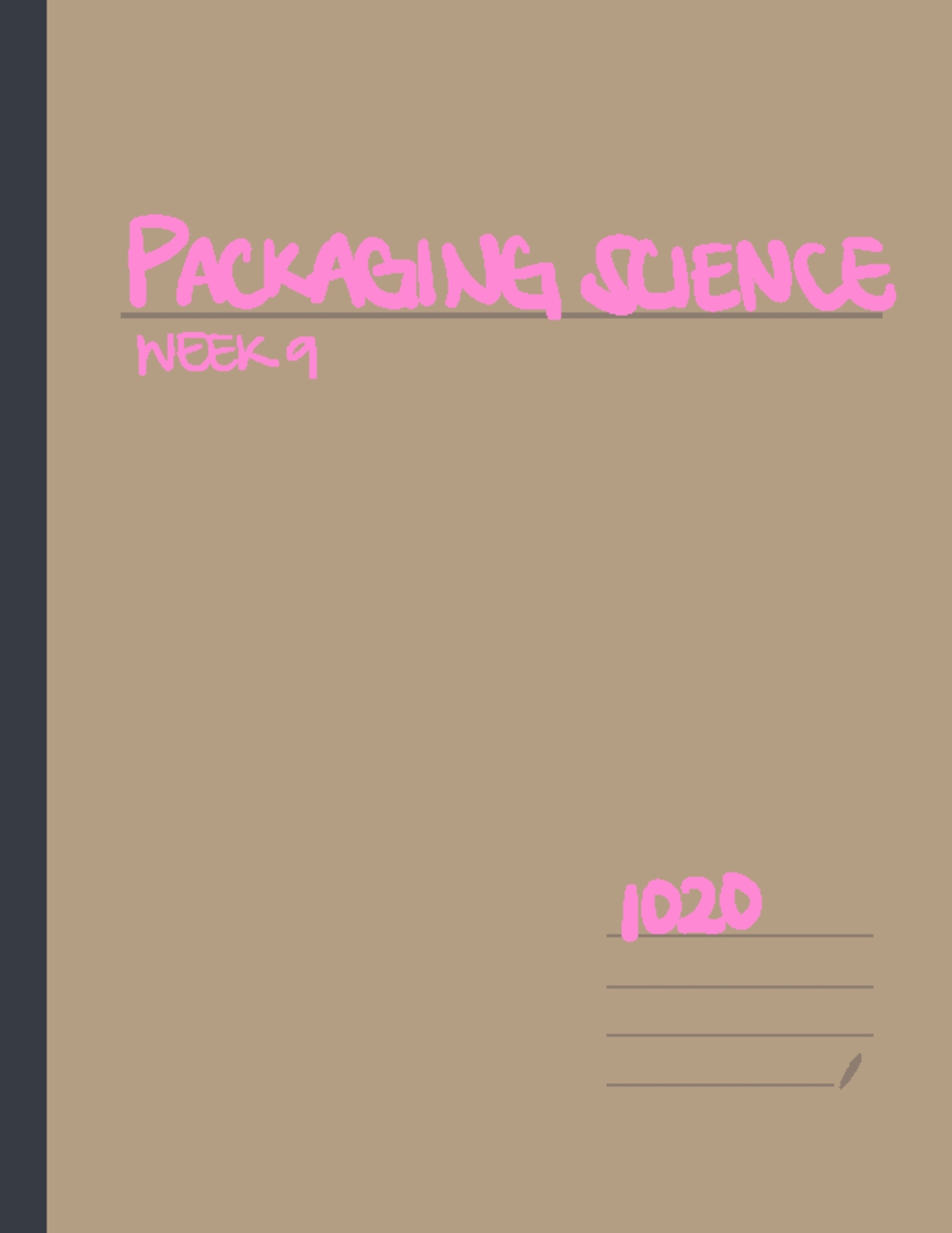 WEEK 9 - Package Testing Part 2 - PACKAGING SCIENCE WEEK 9 1020 PKGSC ...