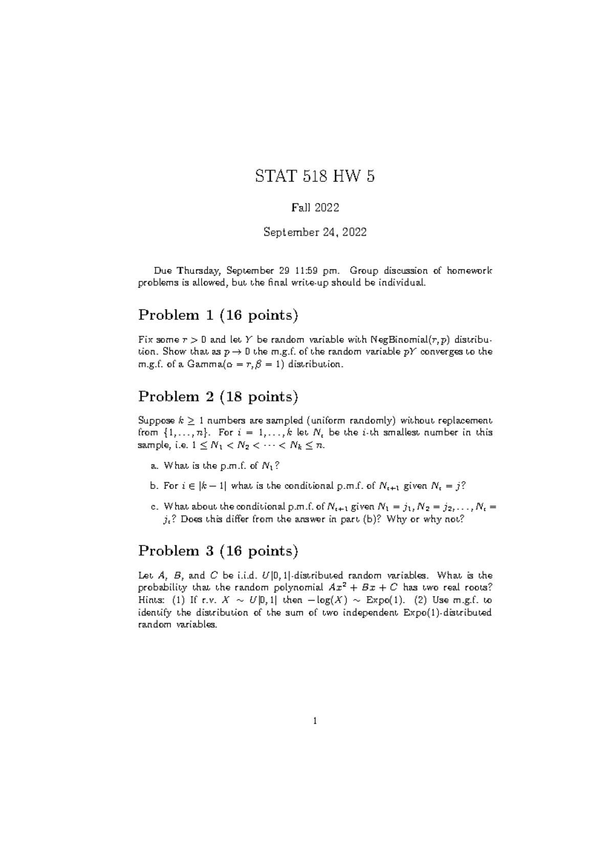 Stat518 hw5 - homework - STAT 518 HW 5 Fall 2022 September 24, 2022 Due Thursday, September 29 ...