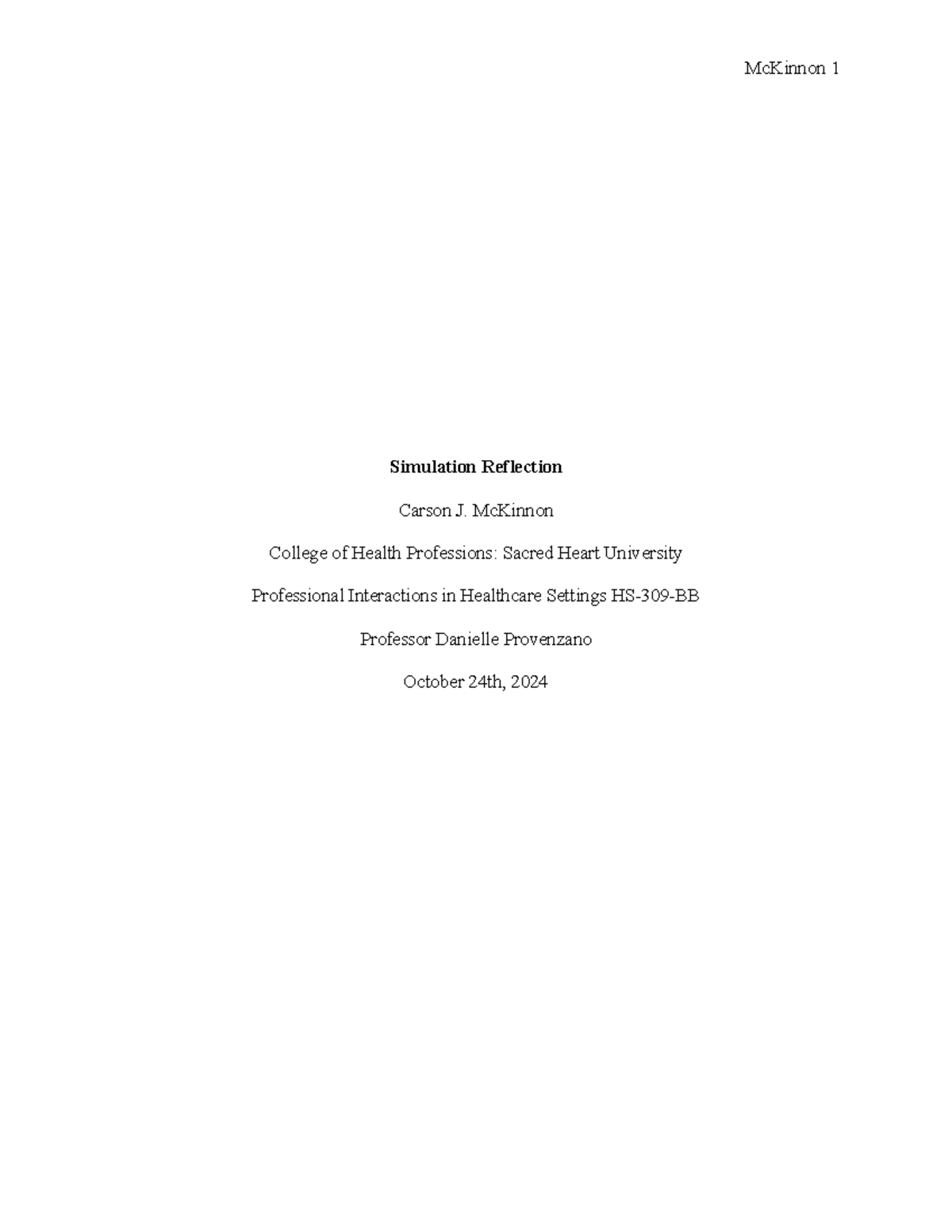 Simulation Reflection - Simulation Reflection Carson J. McKinnon ...