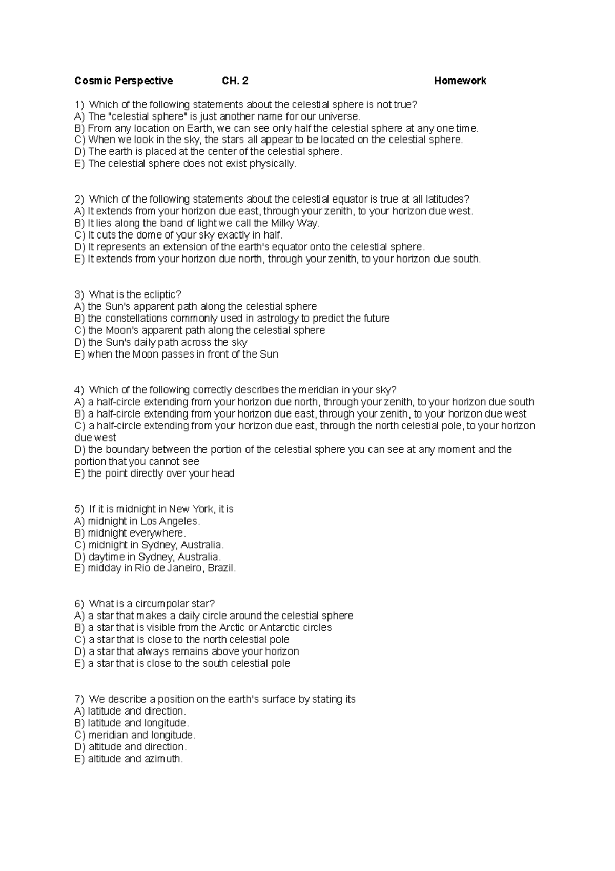 Cosmic Perspective Chp 2 - Cosmic Perspective CH. 2 Homework Which of ...