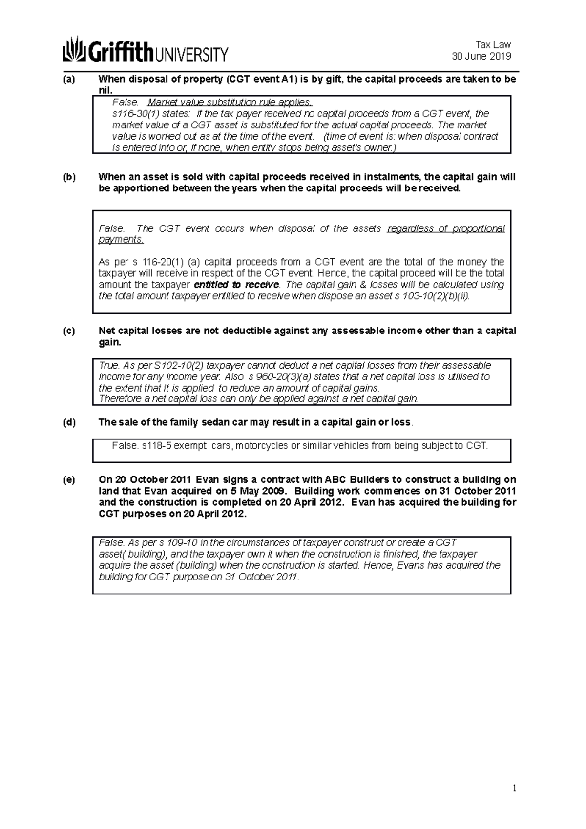 Notes - 30 June 2019 (a) When disposal of property (CGT event A1) is by ...