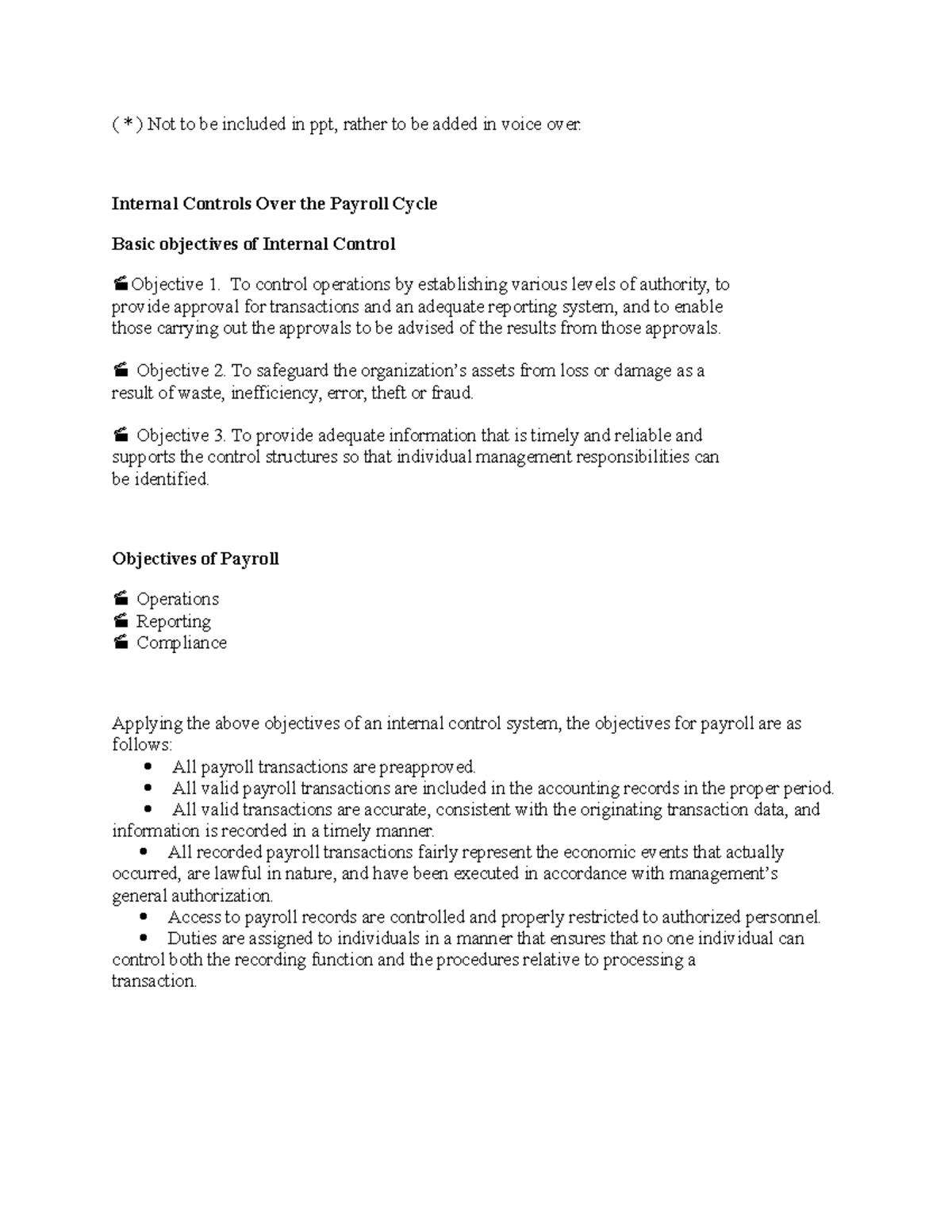 Internal Control FOR Payroll - ( * ) Not to be included in ppt, rather ...