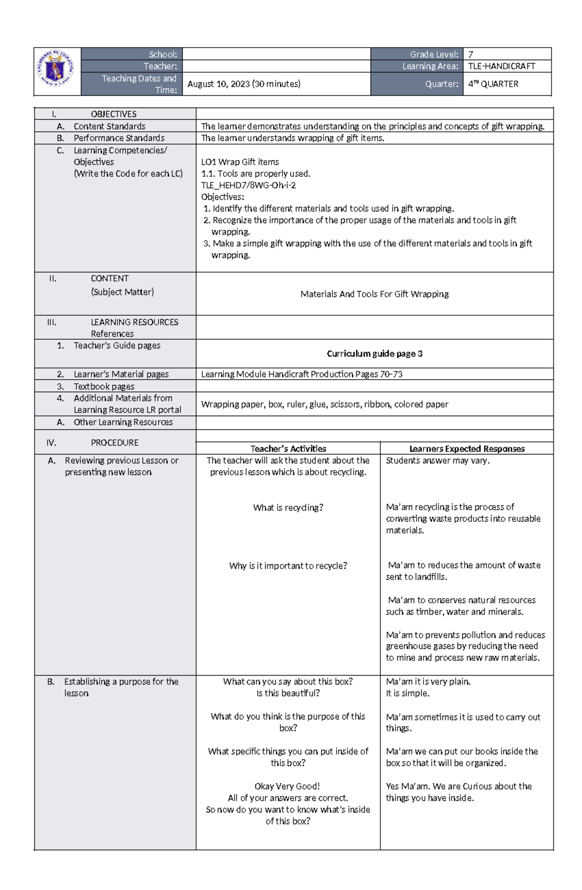 Sample Detailed Lesson PLAN - School: Grade Level: 7 Teacher: Learning ...