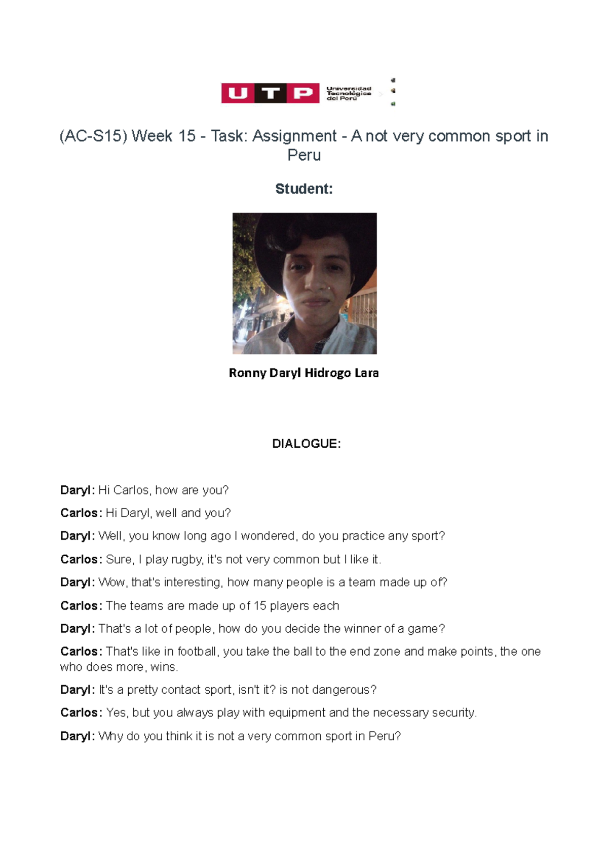 Task 15- Ronny Hidrogo - Trabajo semana 15 - (AC-S15) Week 15 - Task: Assignment - A not very ...