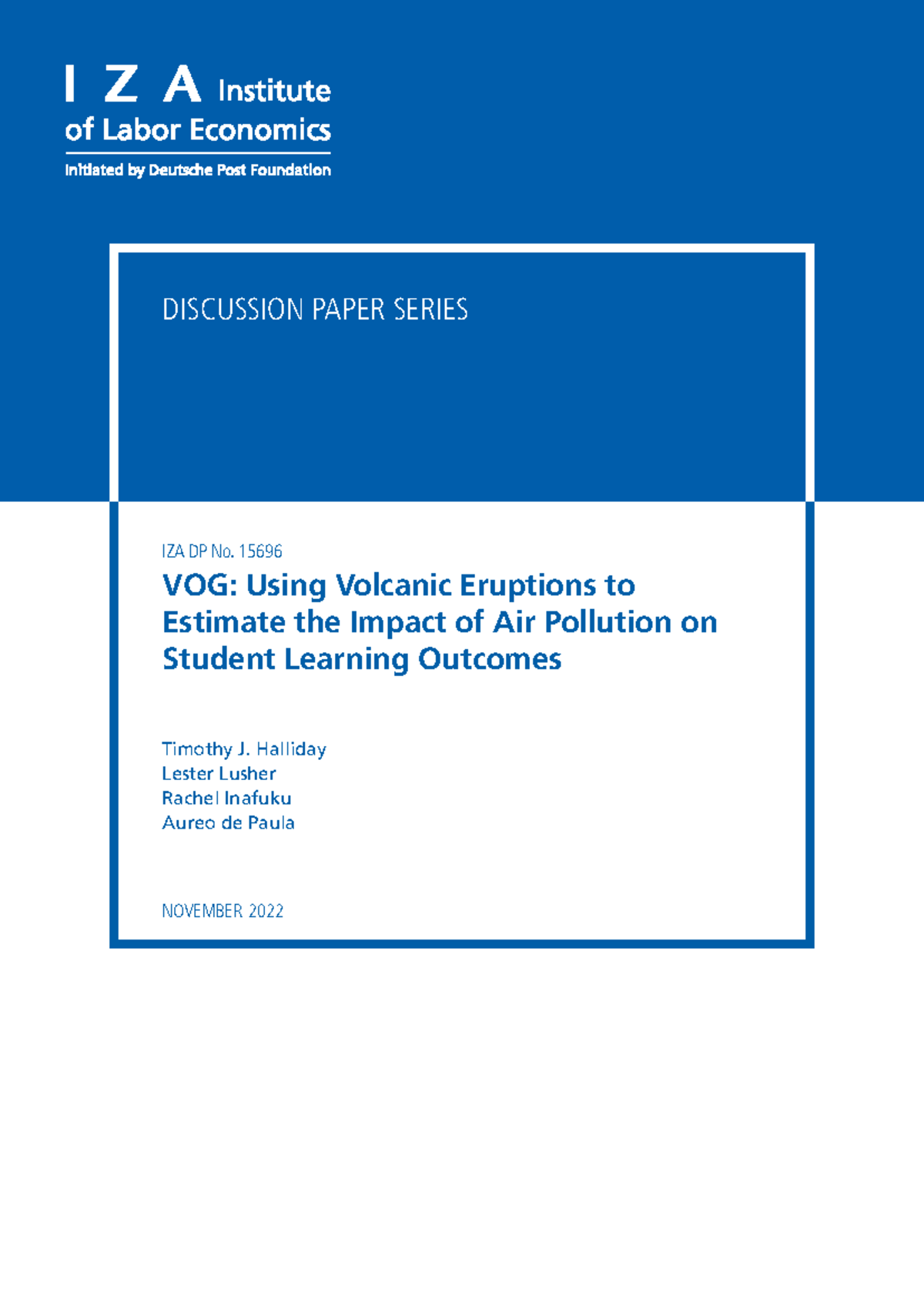 Dp15696 - Yes - DISCUSSION PAPER SERIES IZA DP No. 15696 Timothy J ...