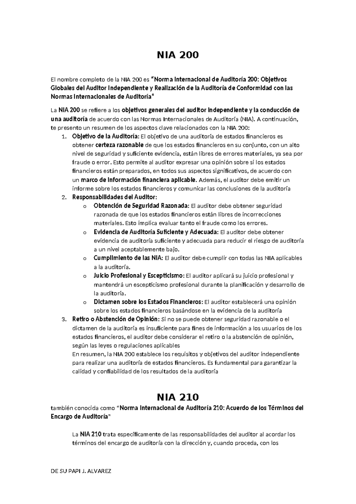 NIAS - Resumen S3 - NIA 200 El nombre completo de la NIA 200 es “Norma Internacional de ...