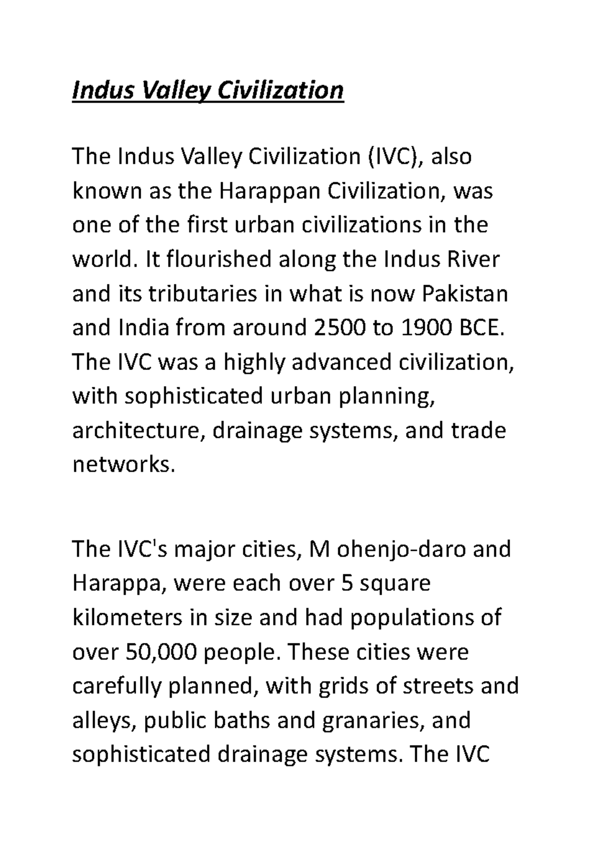 Indus Valley Civilization - It flourished along the Indus River and its ...