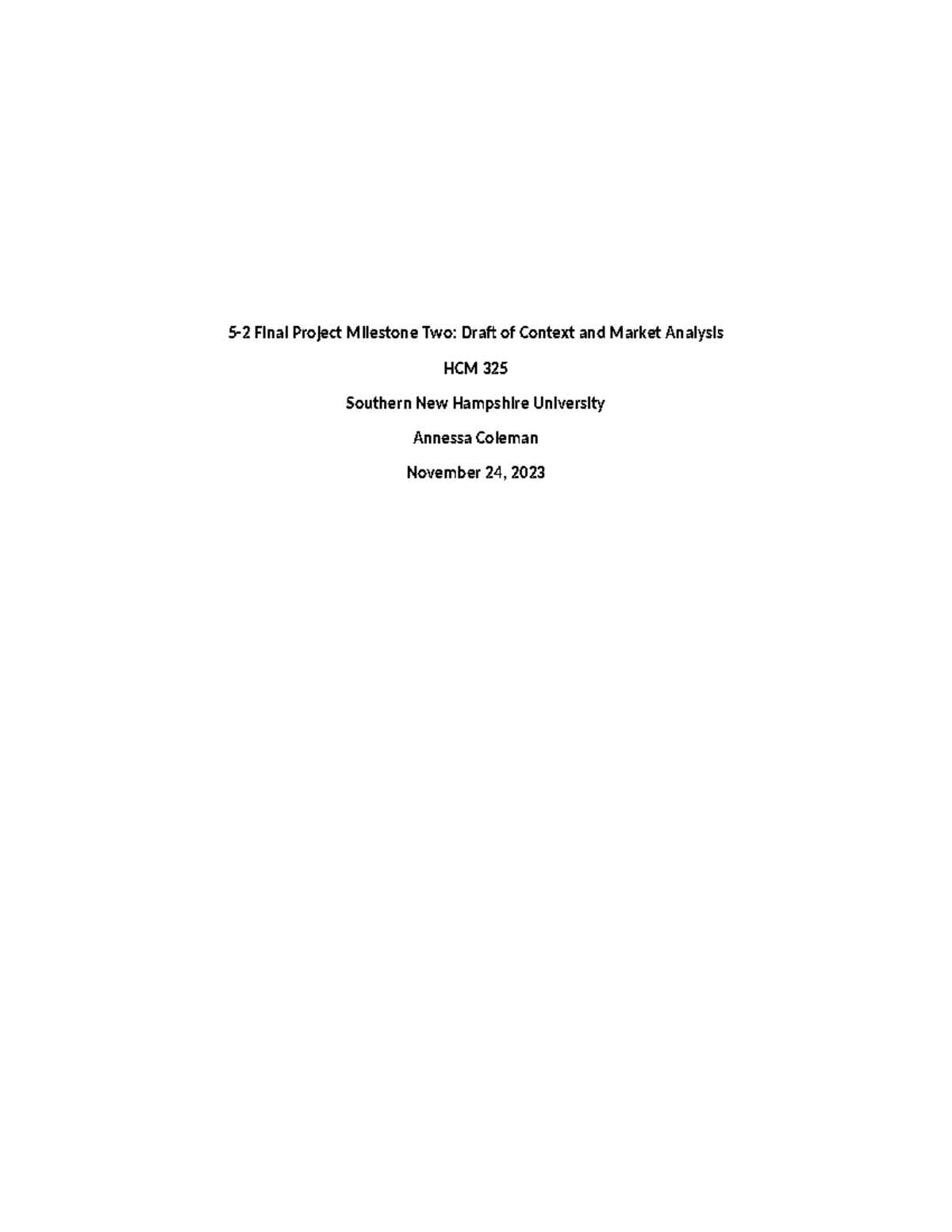 5-2 final project milestone - 5-2 Final Project Milestone Two: Draft of ...