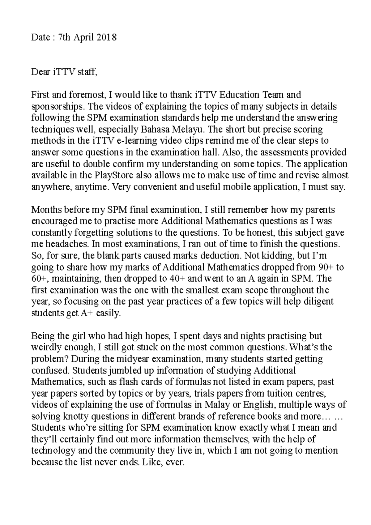 SPM Exam Story of Unicorn - Date : 7th April 2018 Dear iTTV staff ...