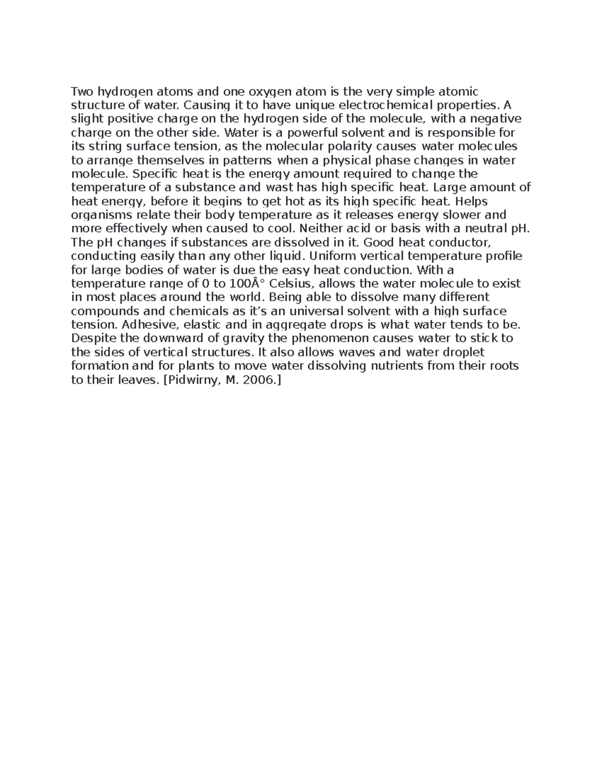 117 - essay - Two hydrogen atoms and one oxygen atom is the very simple ...