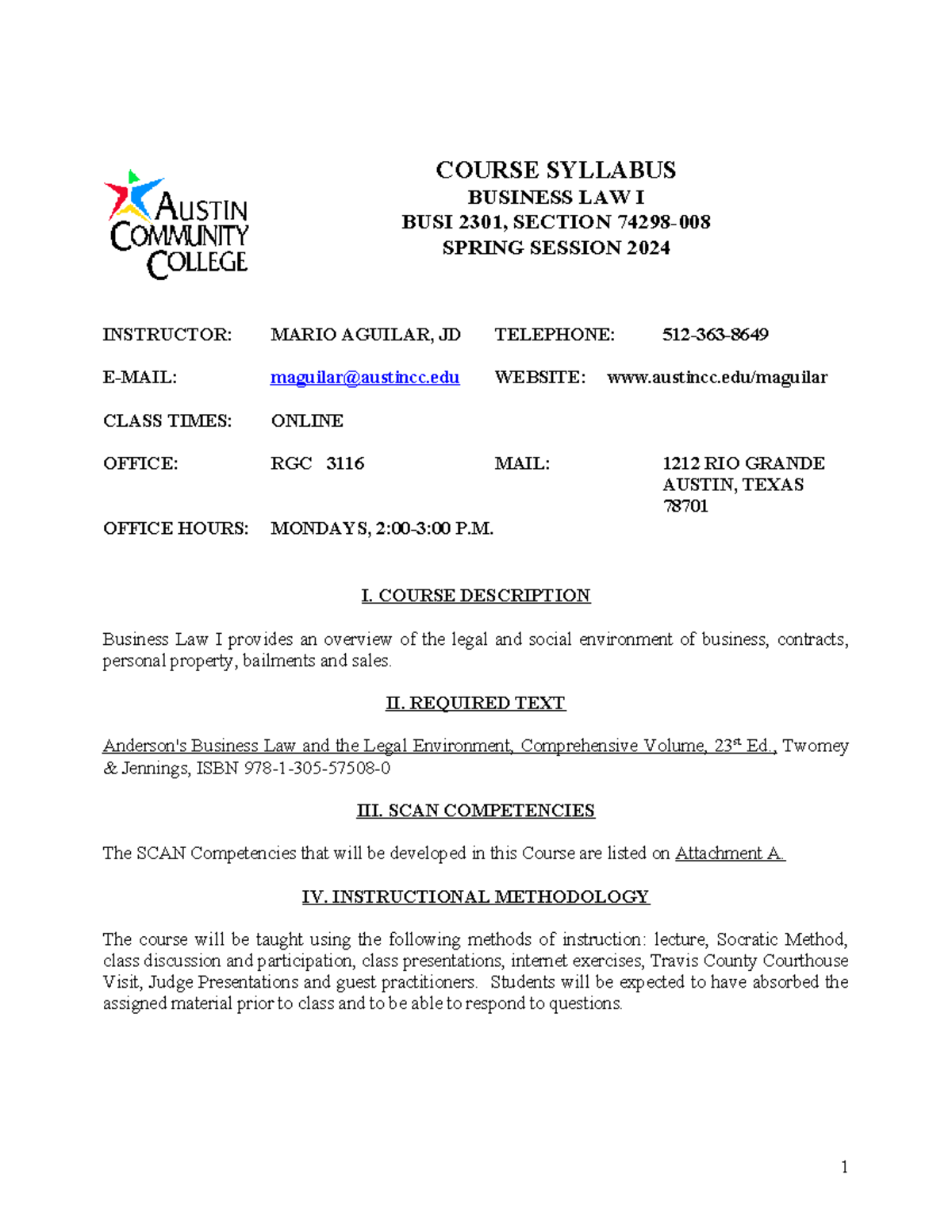 Blaw sylla 74298 sp 24 (10) - COURSE SYLLABUS BUSINESS LAW I BUSI 2301 ...