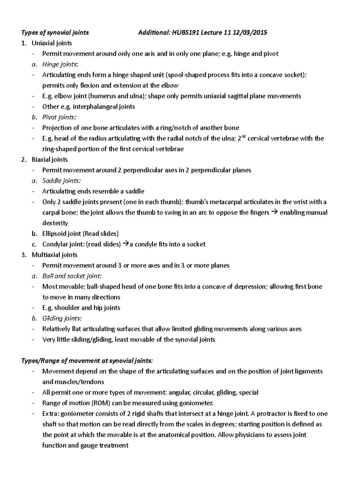 HUBS191 Lecture 11 - notes - Types of synovial joints Additional ...