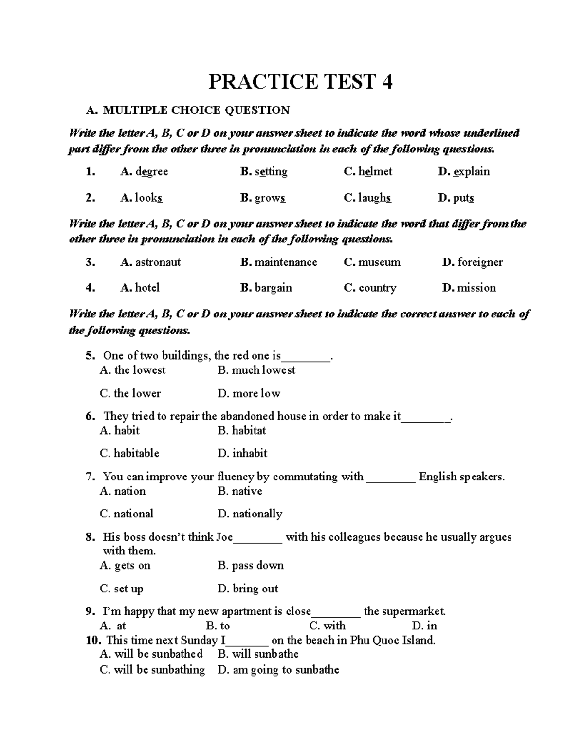 Practice TEST 4 - Some exercises to pratice - PRACTICE TEST 4 A ...