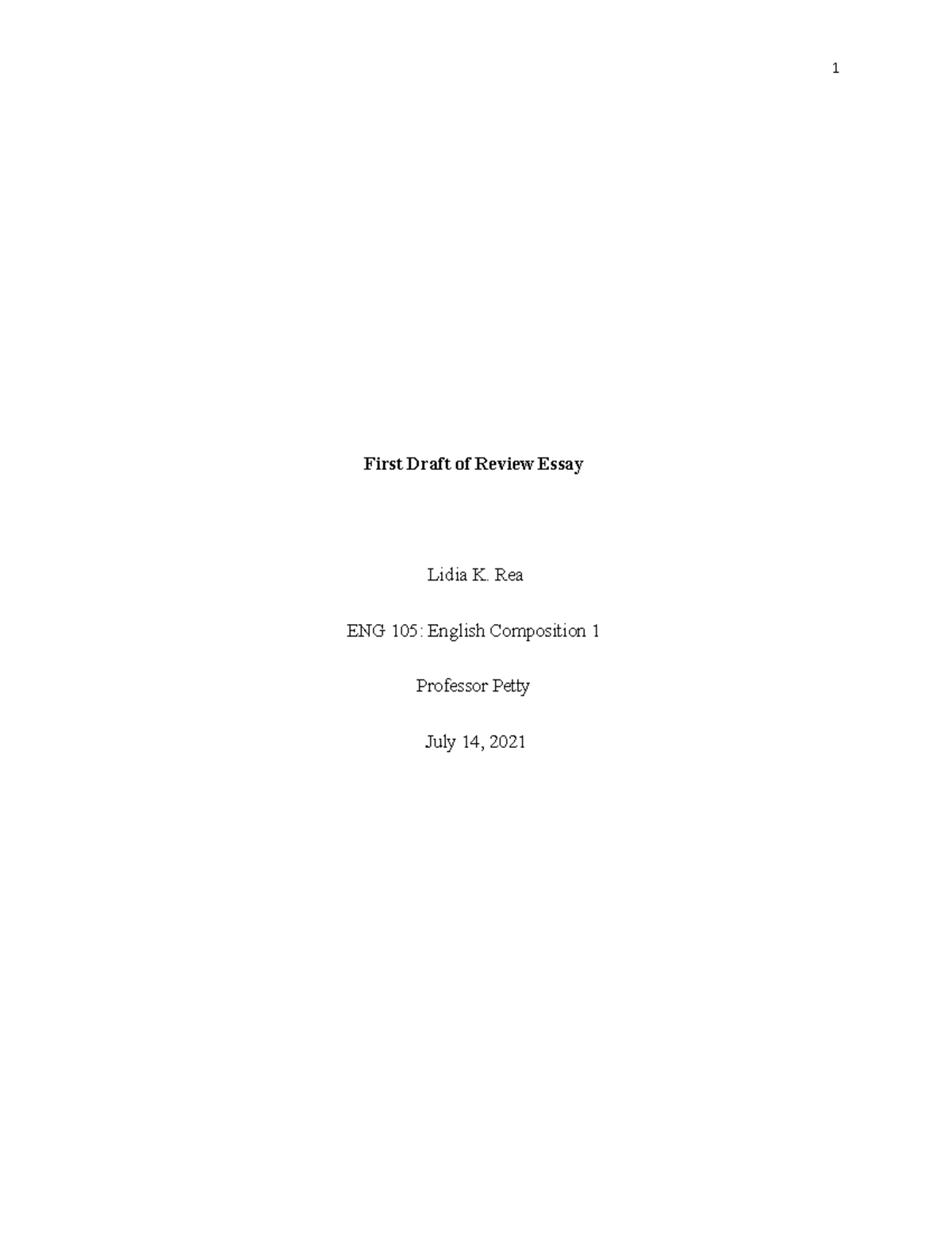 First Draft of Review Essay - First Draft of Review Essay Lidia K. Rea ...