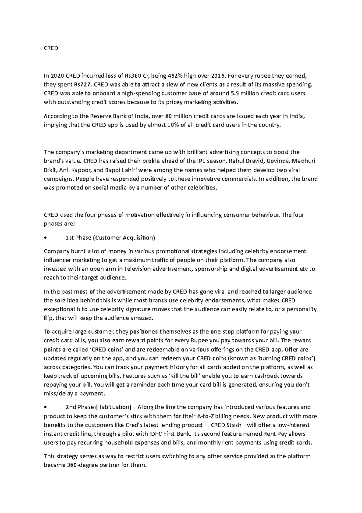 CRED case and campaign strategy - CRED In 2020 CRED incurred loss of ...