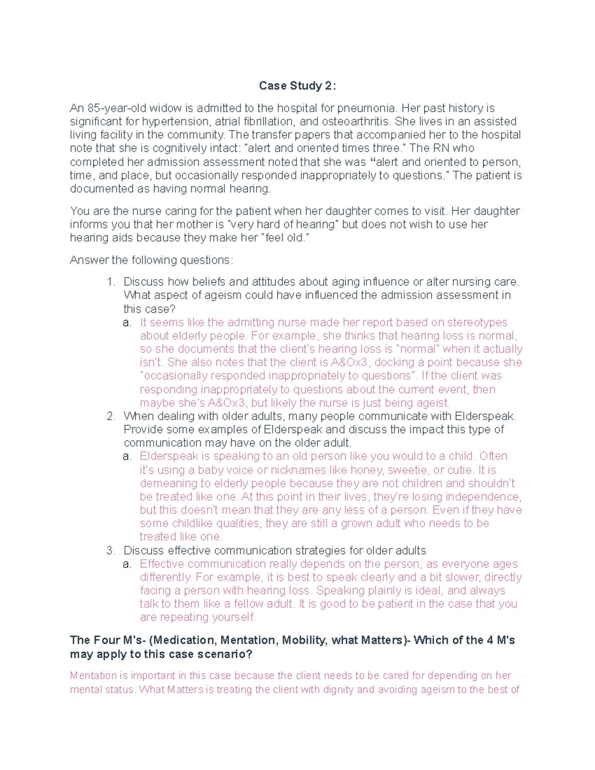 Week 2 Case Study - Case Study 2: An 85-year-old widow is admitted to ...